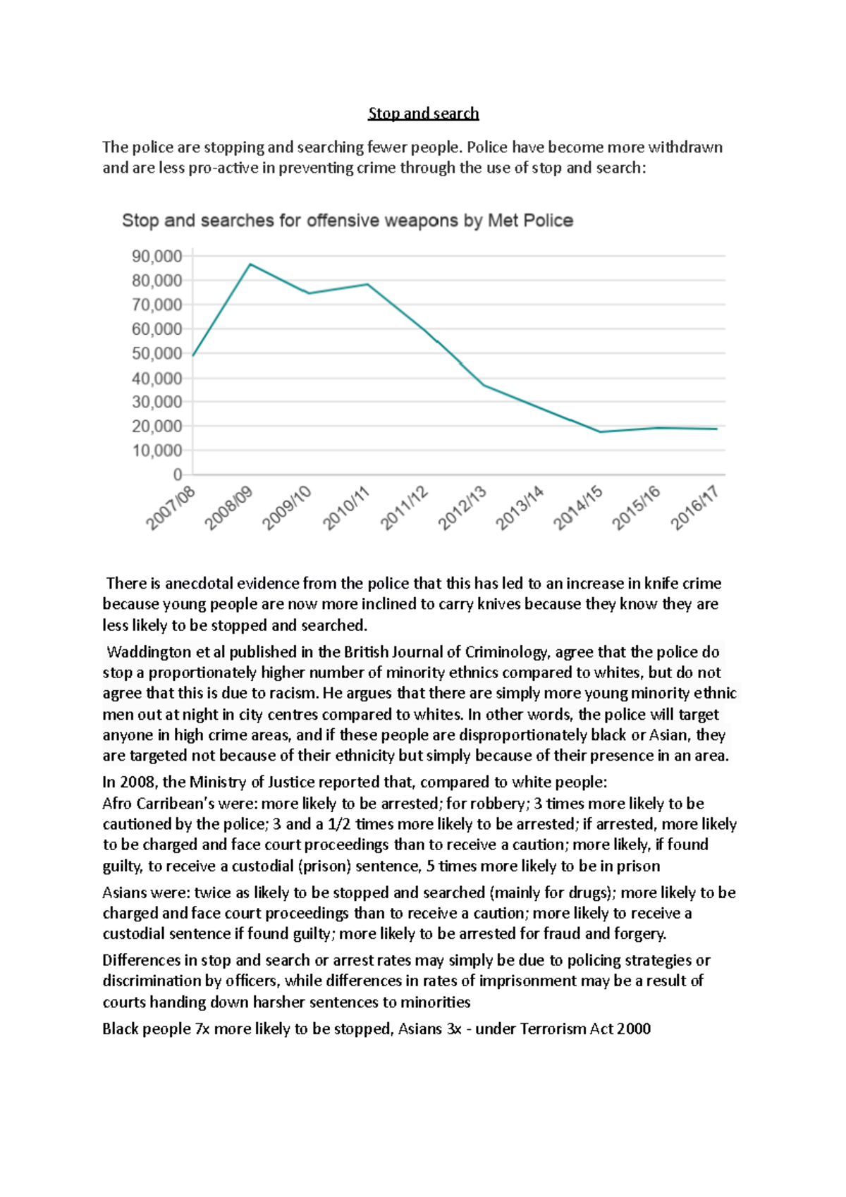 Stop and search - Stop and search The police are stopping and searching ...