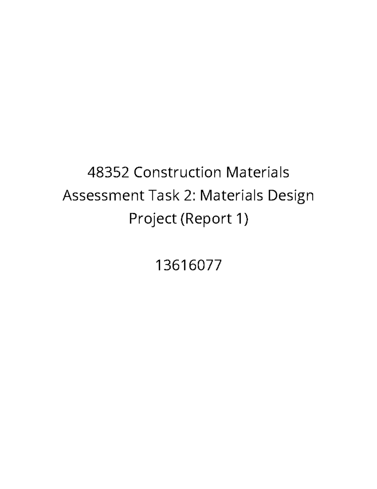 Construction materials report 1 - 48352 Construction Materials ...