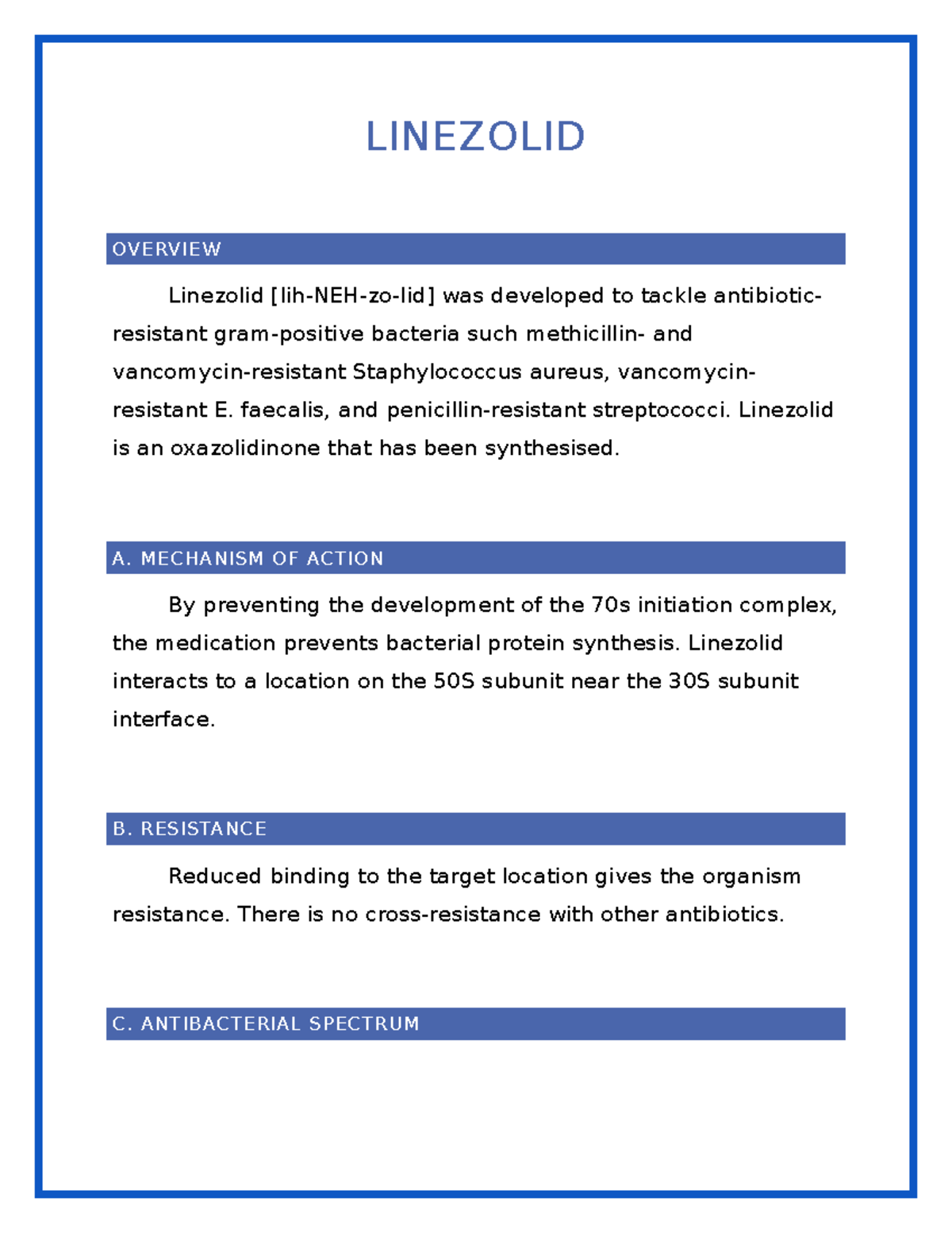 Brief NOTE ON Linezolid DRUG - LINEZOLID OVERVIEW Linezolid [lih-NEH-zo ...