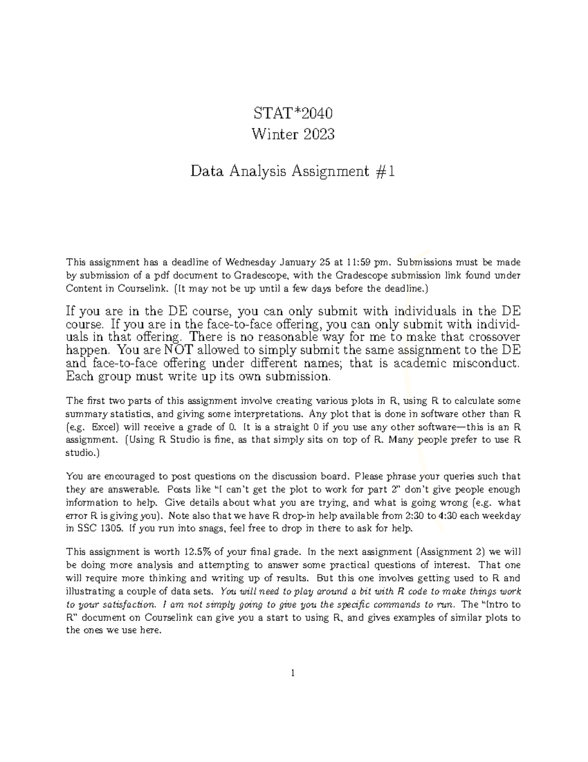 2040 W23 Data Assignment 1 Stat Winter 2023 Data Analysis Assignment This Assignment Has A