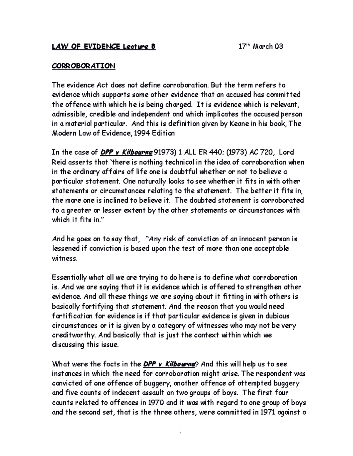 Corroboration - Copy - A document looking at corraboration of evidence ...
