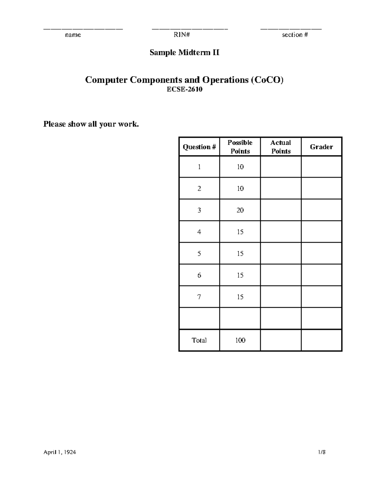 Sample Midterm 2 - back exam - name RIN# section # Sample Midterm II Computer Components and ...