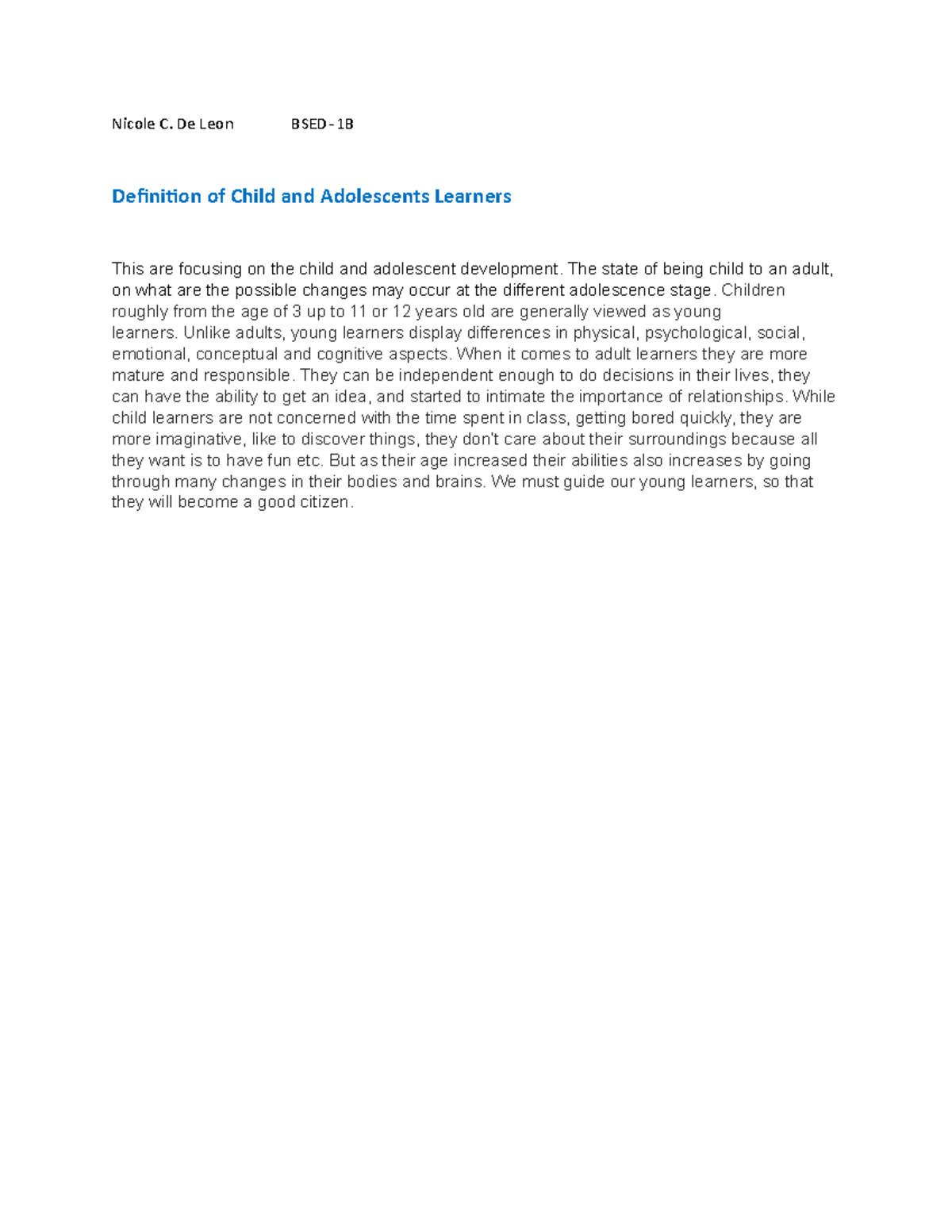 Definition of child and adult learners - Nicole C. De Leon BSED- 1B ...