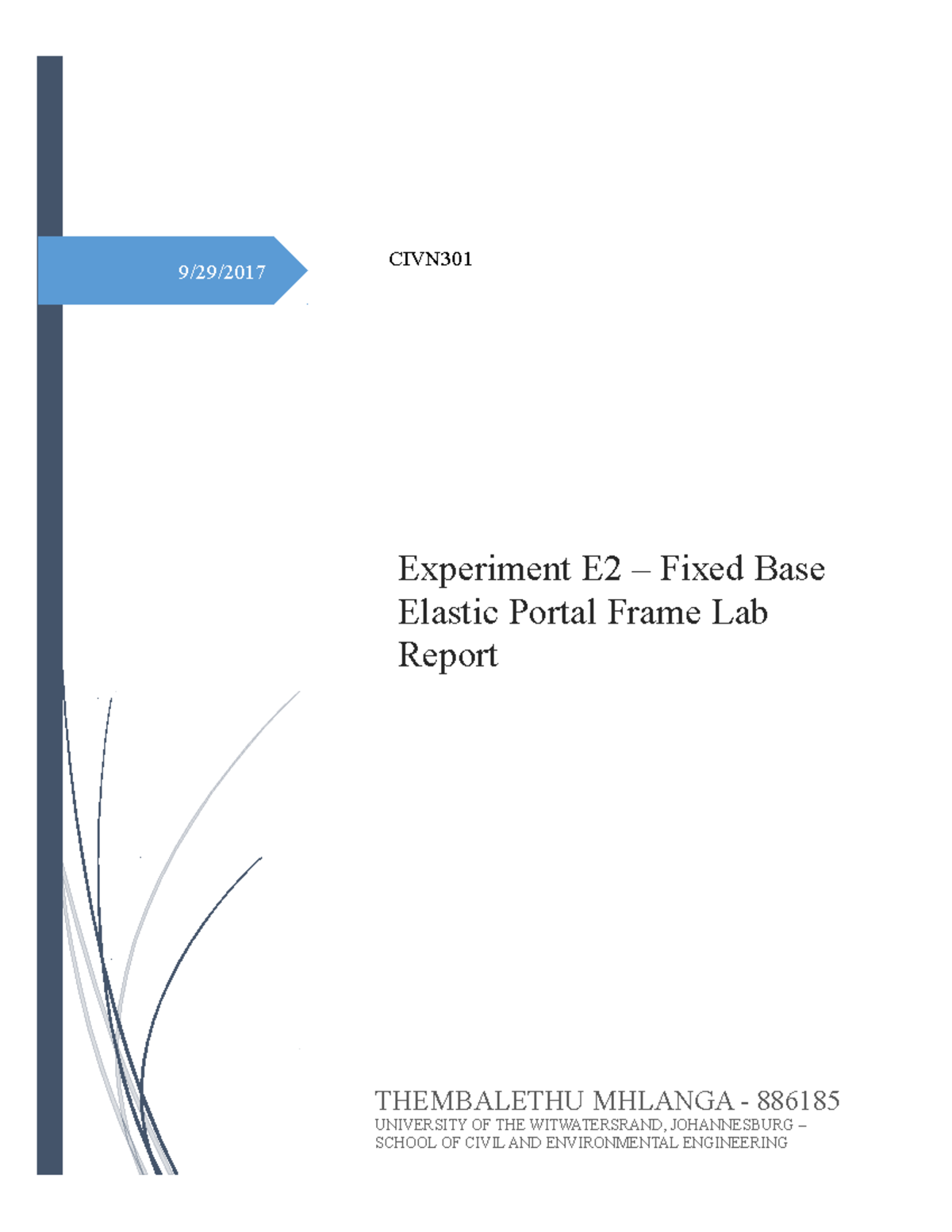 E2 Lab Report - 9/29/2017 CIVN301 5– Experiment E2 – Fixed Base Elastic ...