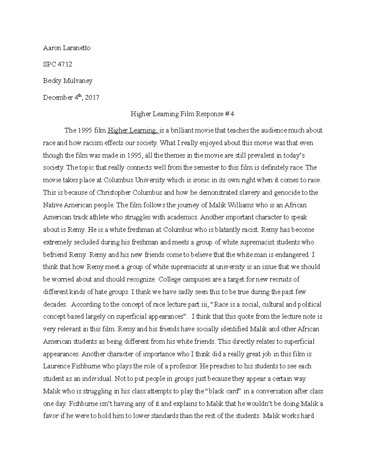 Film Response 4 - Grade: A - Aaron Laranetto SPC 4712 Becky Mulvaney ...
