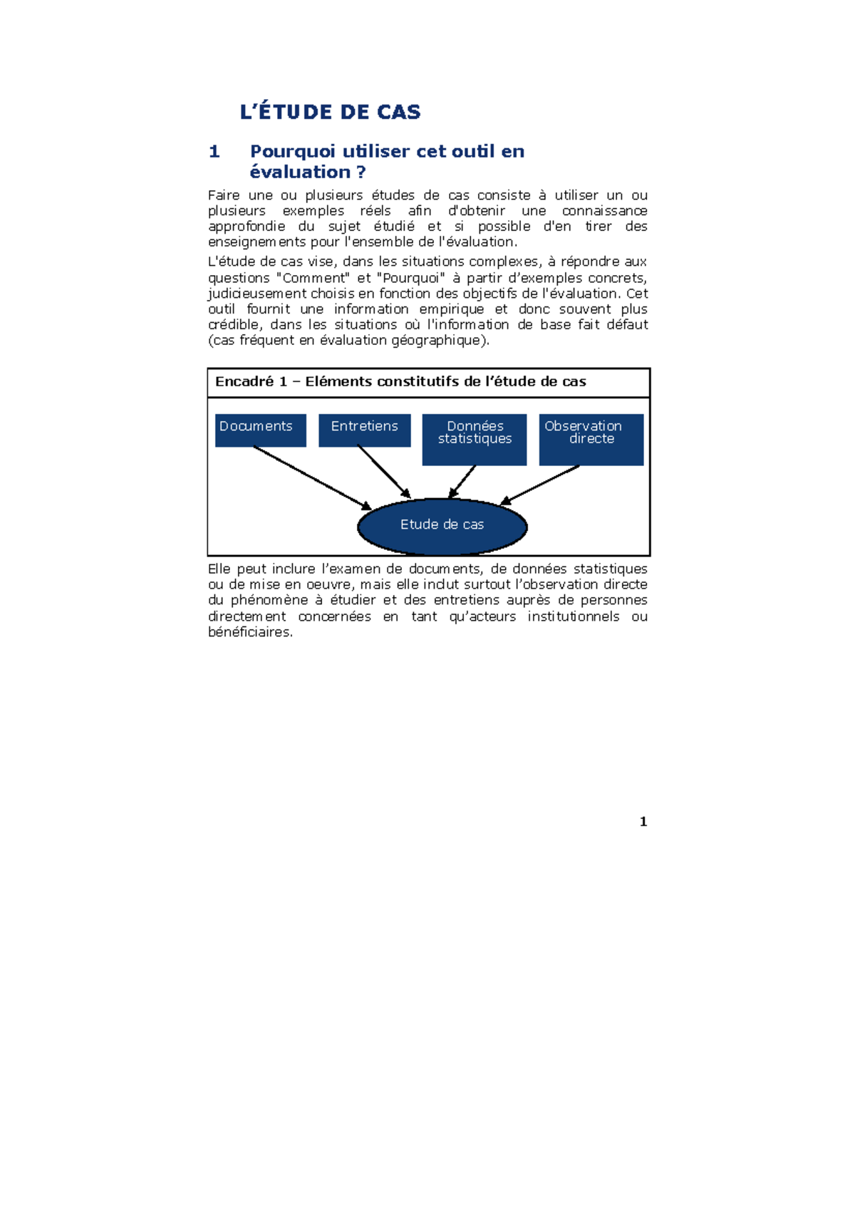 MR : Etude de cas 3 - L’ÉTUDE DE CAS 1 Pourquoi utiliser cet outil en évaluation? Faire une ou ...