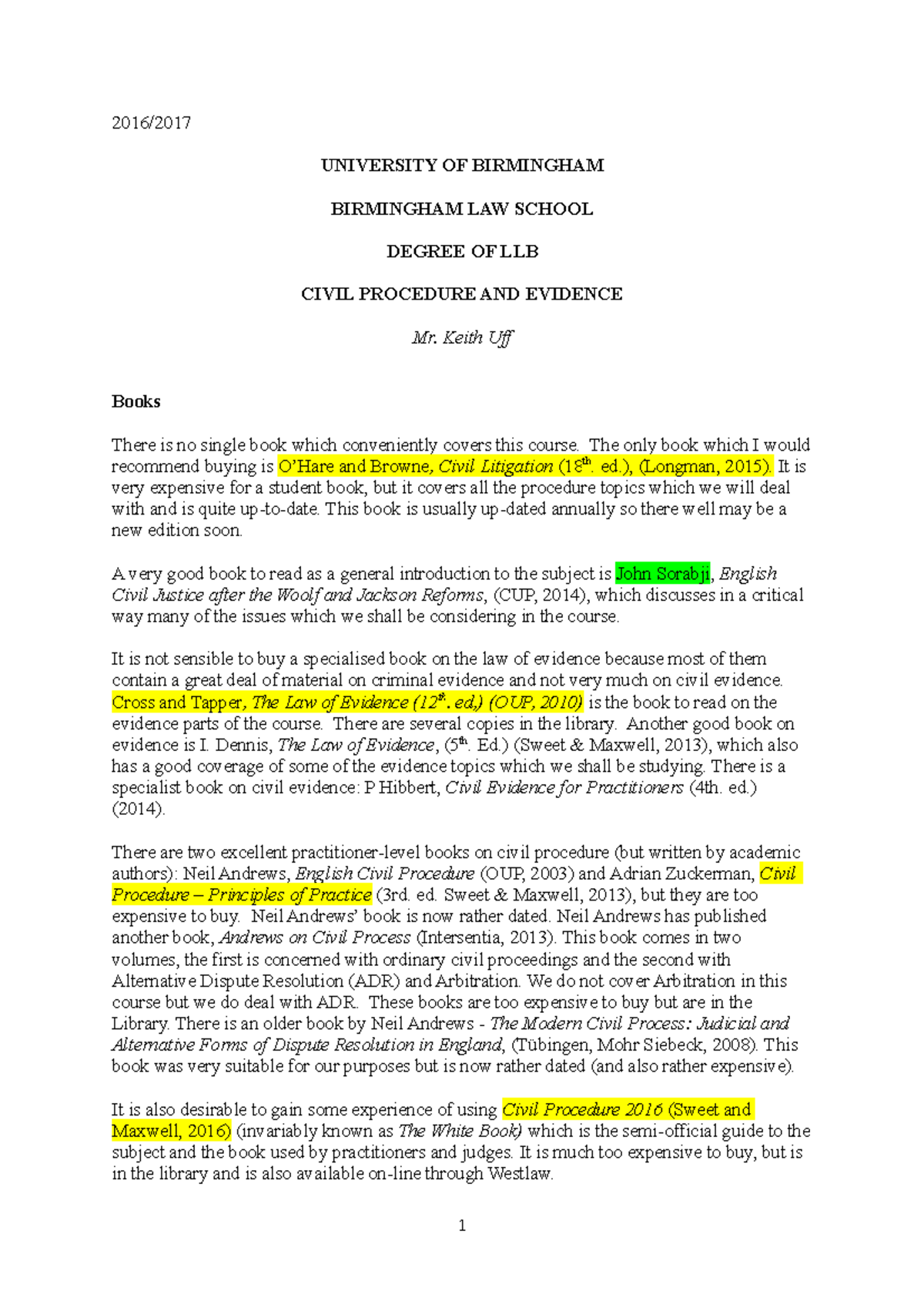 Civil Procedure Lectures 2017 - UNIVERSITY OF BIRMINGHAM BIRMINGHAM LAW ...