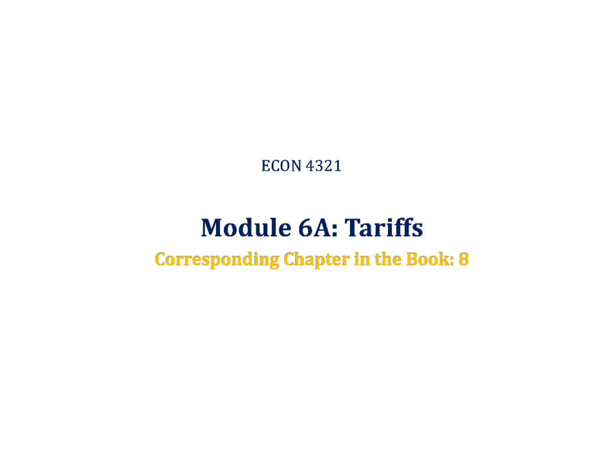 Module 6A - Tariffs - ECON 4321 Module 6A: Tariffs ...
