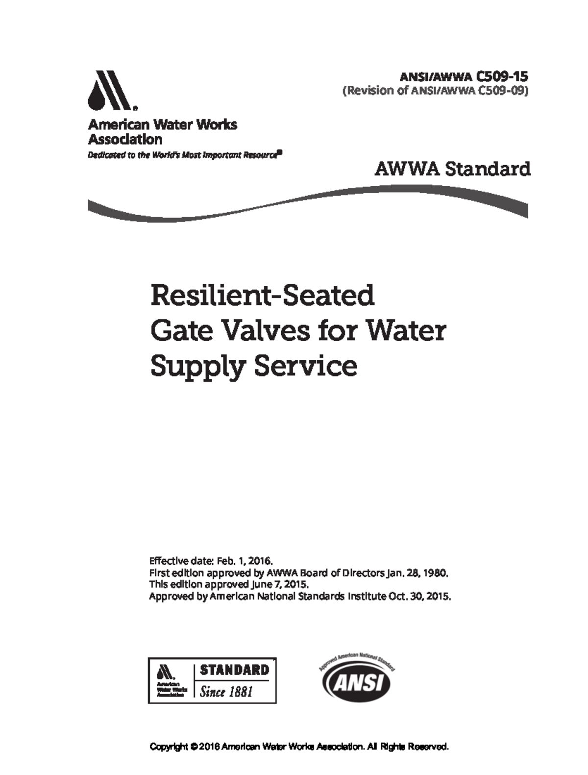 AWWA C509 - Standard - AWWA Standard SM ® Resilient-Seated Gate Valves ...