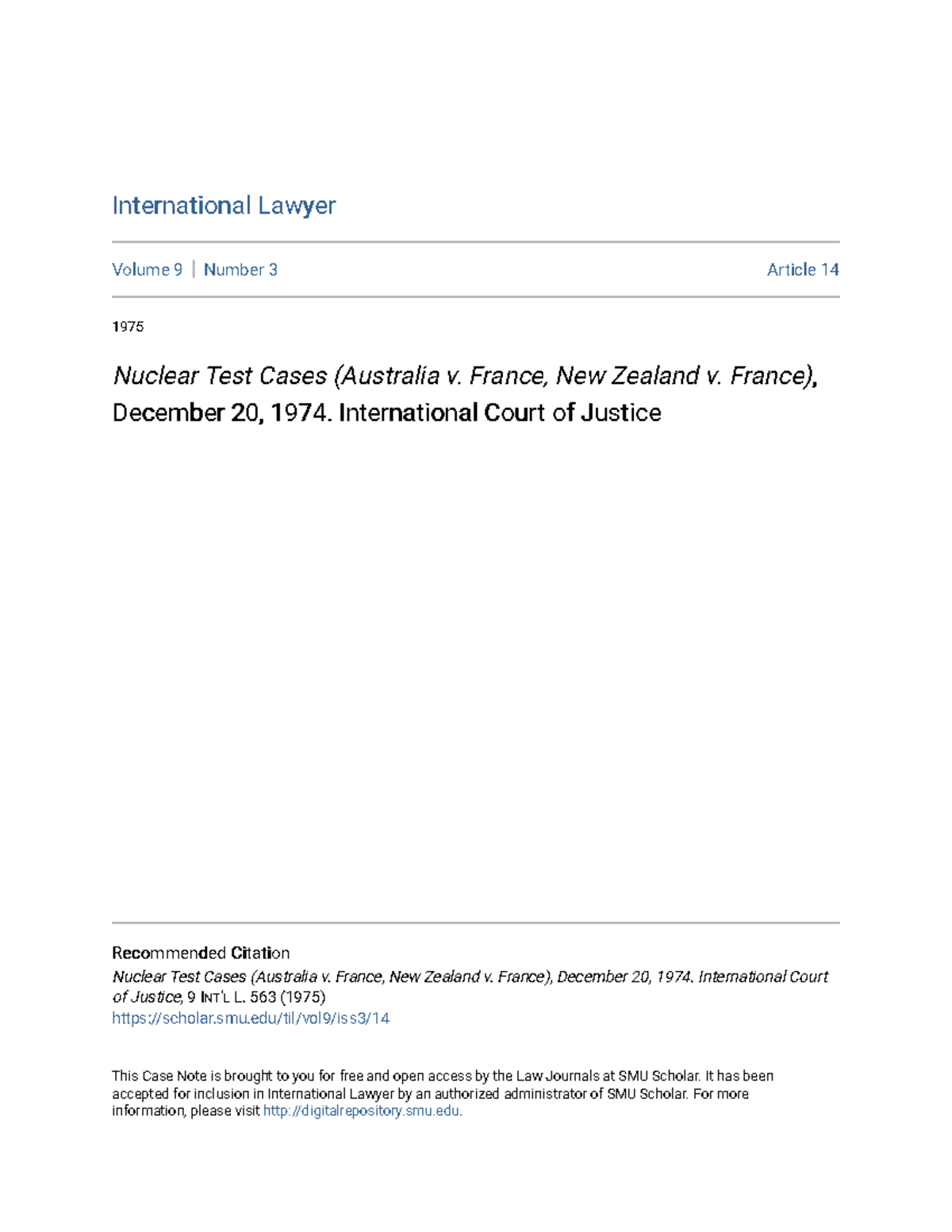 Nuclear Test cases - a case decided by the icj on the legality of the ...