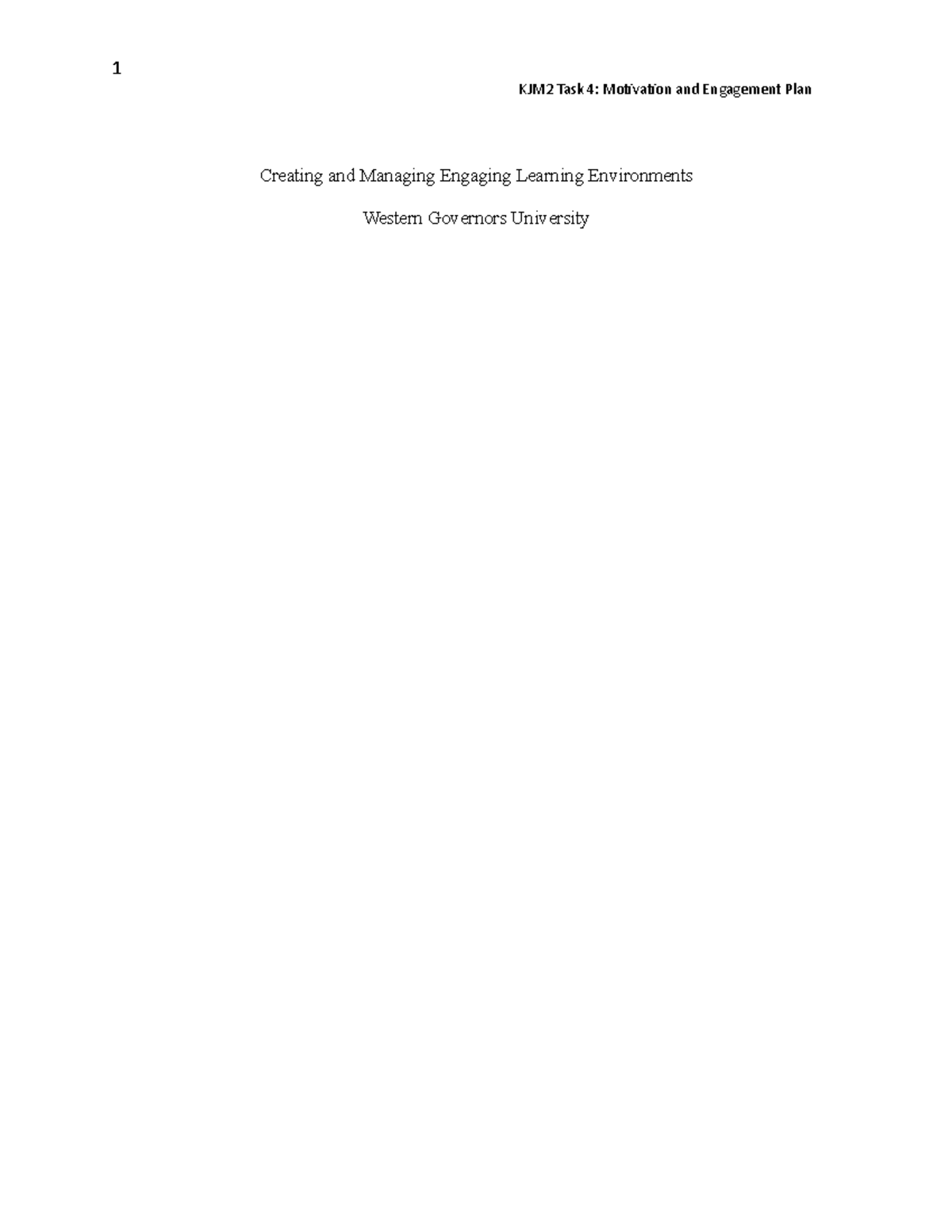 Task 4 - Creating and Managing Engaging Learning Environments Western ...