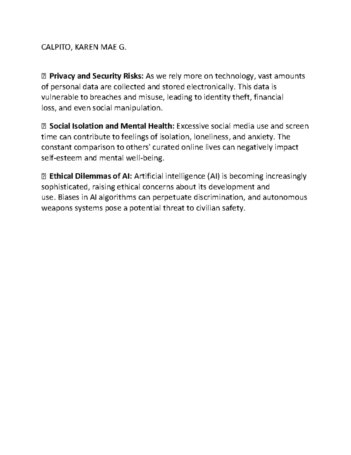 Calpito Assignment - CALPITO, KAREN MAE G. Privacy and Security Risks: As we rely more on - Studocu
