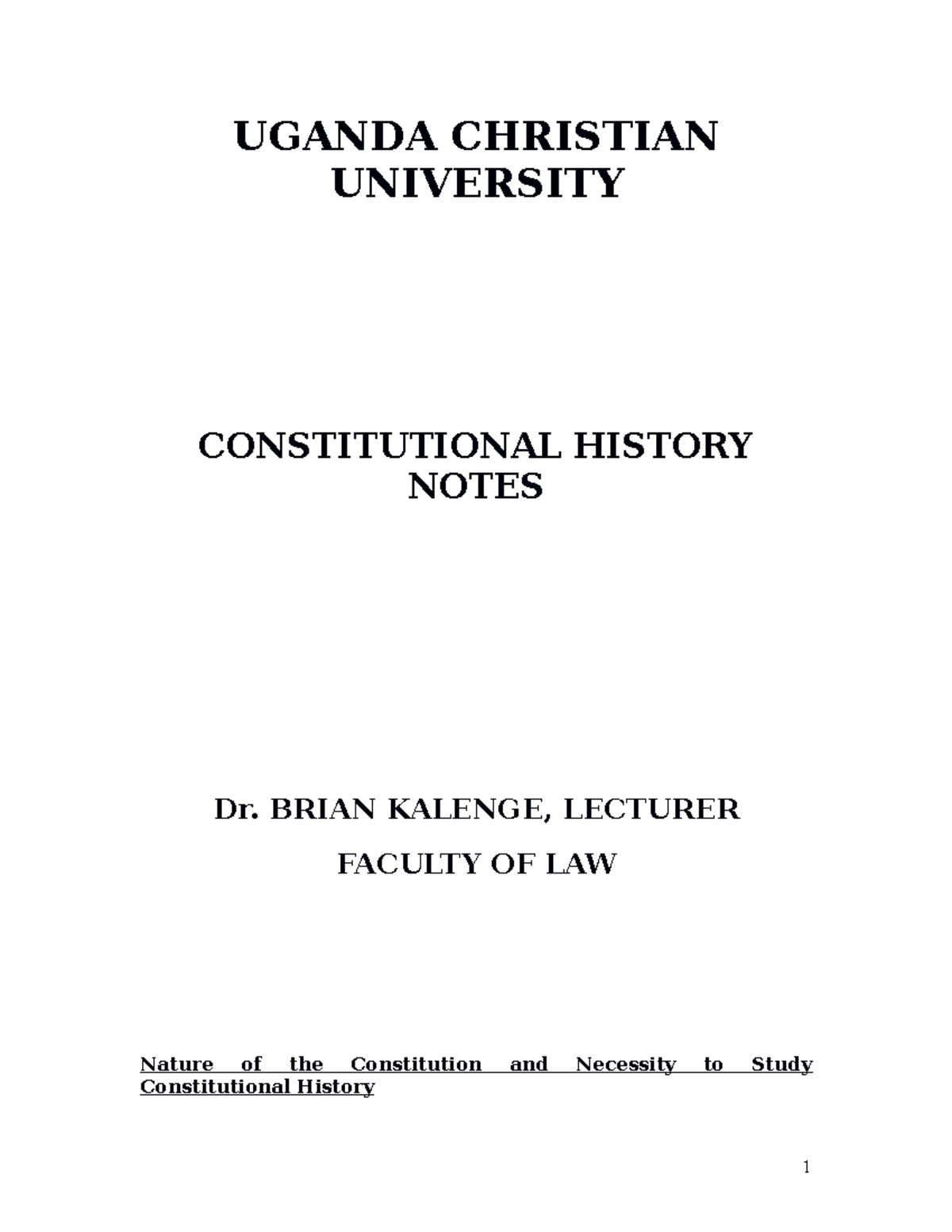Constitutional history - UGANDA CHRISTIAN UNIVERSITY CONSTITUTIONAL ...