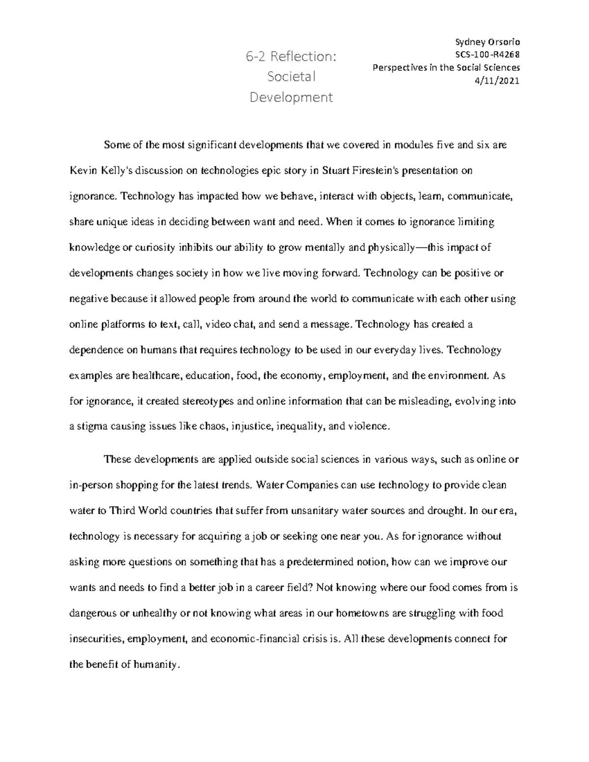 Reflection - Technology has impacted how we behave, interact with ...