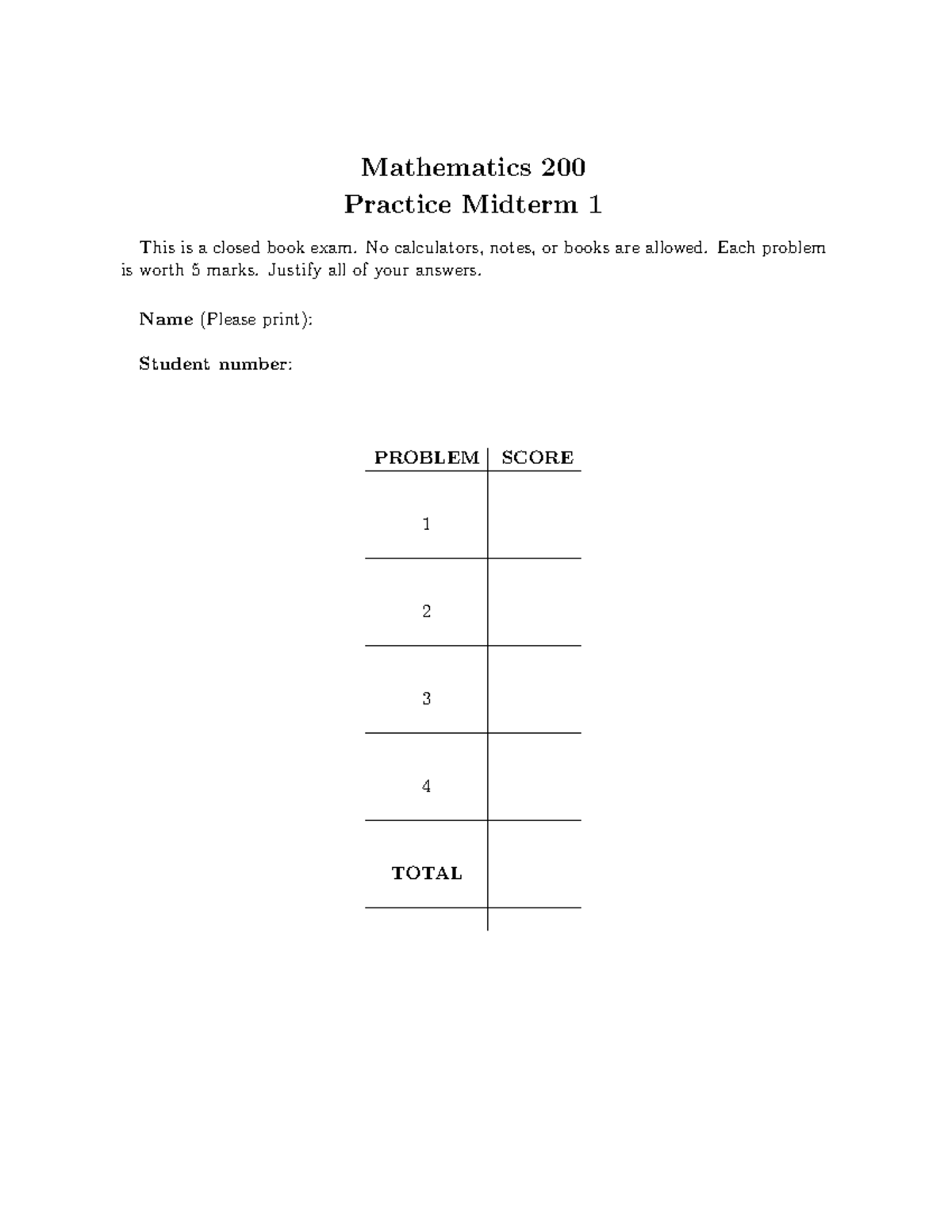 Prac-mid1 - Practice midterm for math 200 - Mathematics 200 Practice Midterm 1 This is a closed ...