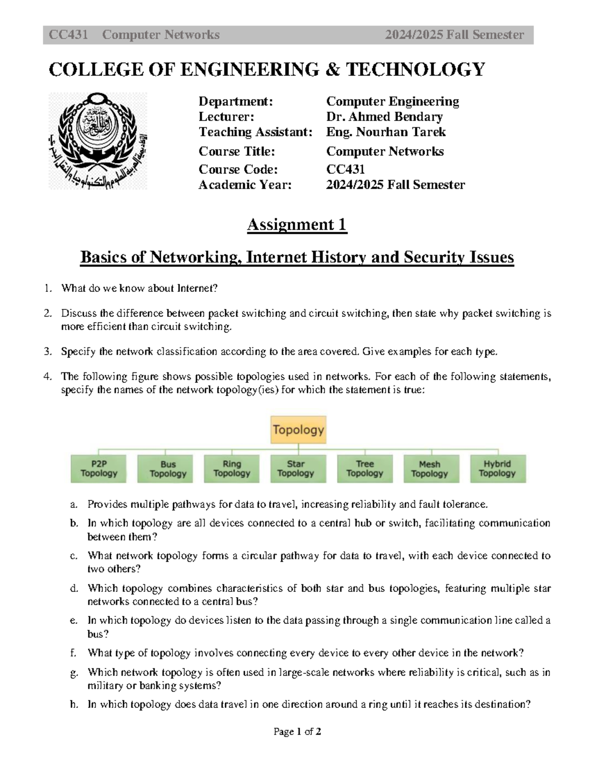 Assignment 1 Introduction - CC431 Computer Networks 2024/2025 Fall Semester Page 1 of 2 COLLEGE ...