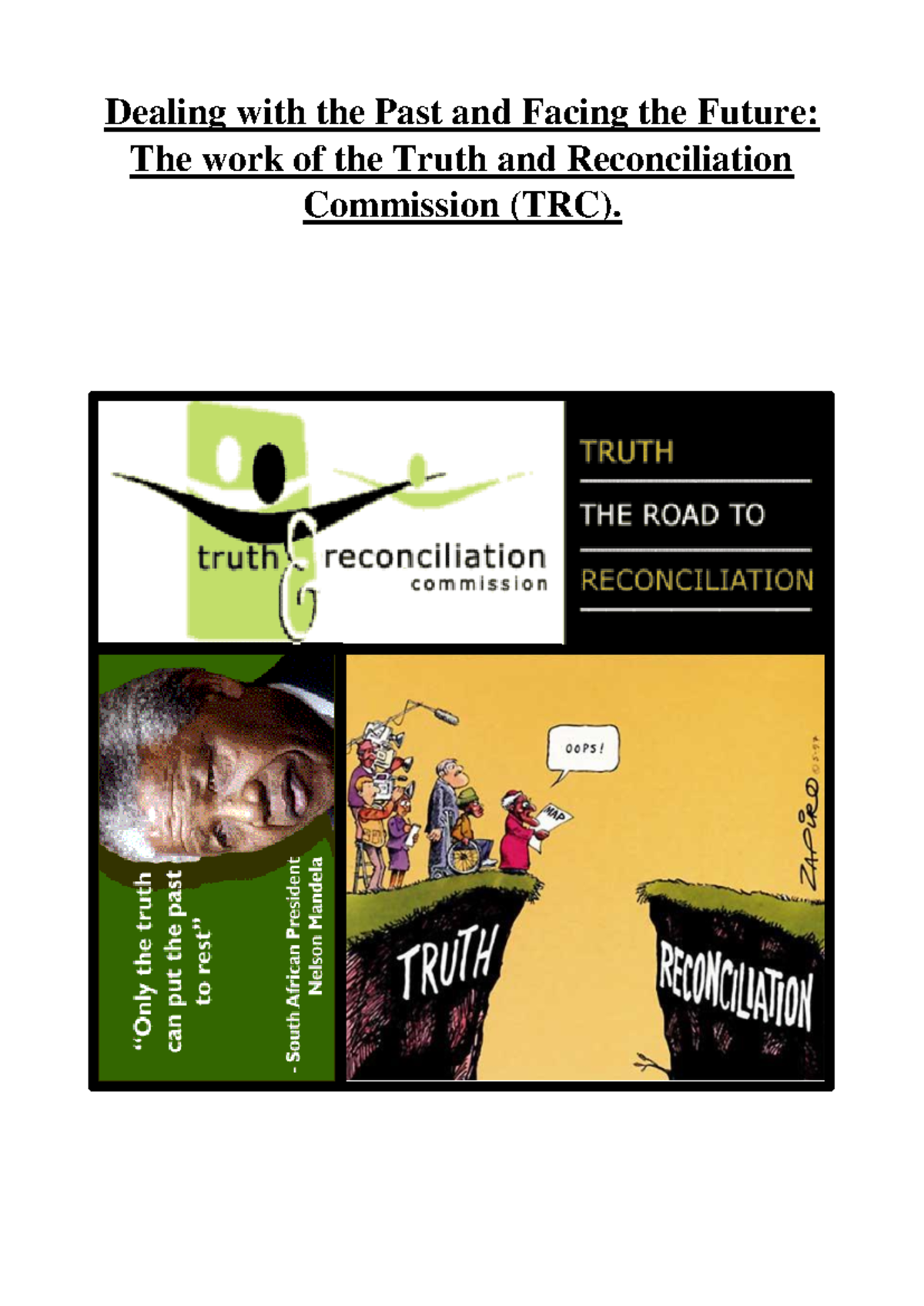 TRC worksheet - ..hh - Dealing with the Past and Facing the Future: The ...