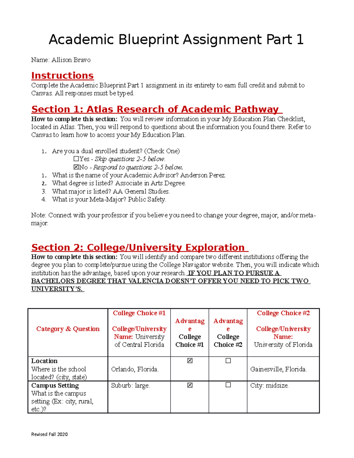 Academic Blueprint Part 1 - All responses must be typed. Section 1 ...