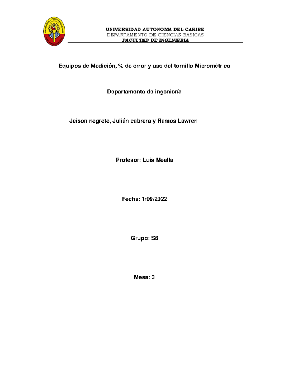Laboratorio 2 - yjyjy - Equipos de Medición, % de error y uso del ...