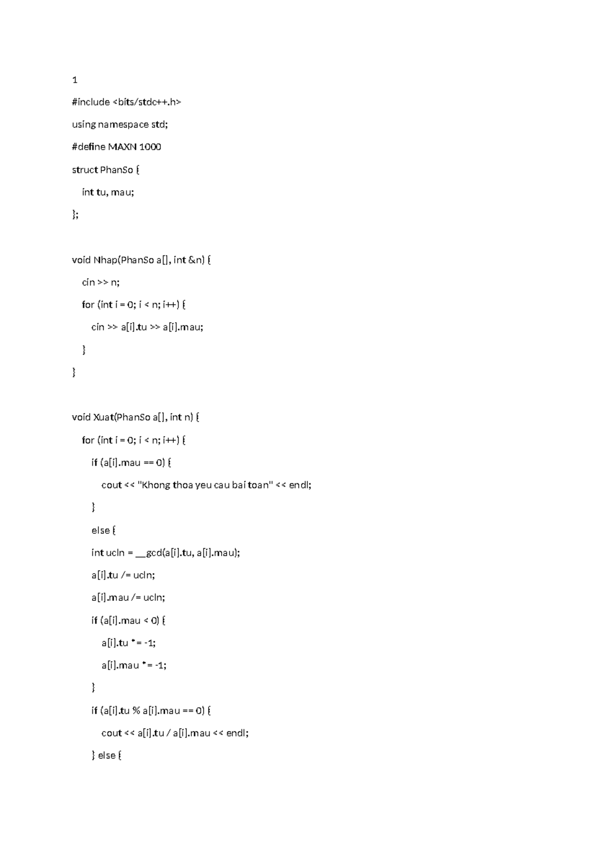 Code - abc56 - 1 #include using namespace std; #define MAXN 1000 struct PhanSo - Studocu