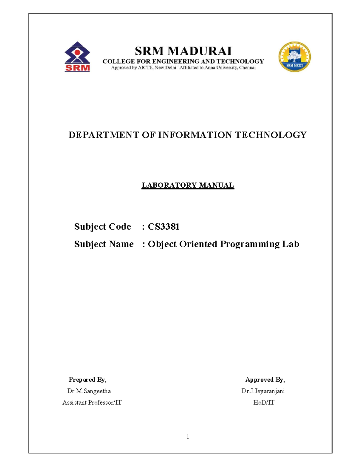 OOPS Manual - DEPARTMENT OF INFORMATION TECHNOLOGY LABORATORY MANUAL Subject Code : CS Subject ...