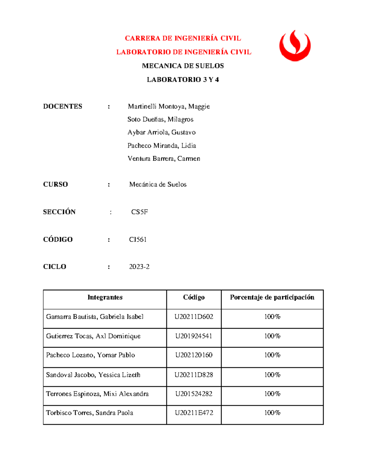 Grupo 2 Laboratorio 3 Y 4 Seccion CS5F - CARRERA DE INGENIERÍA CIVIL LABORATORIO DE INGENIERÍA ...