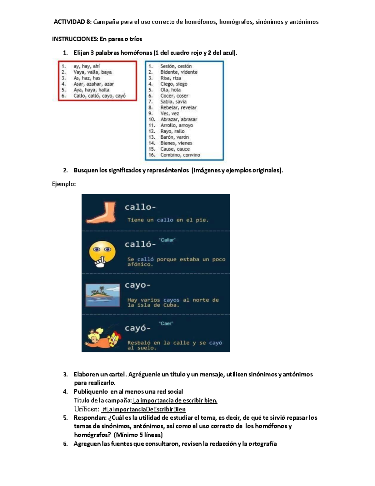 Actividad ocho ocho - ACTIVIDAD 8 : Campaña para el uso correcto de ...