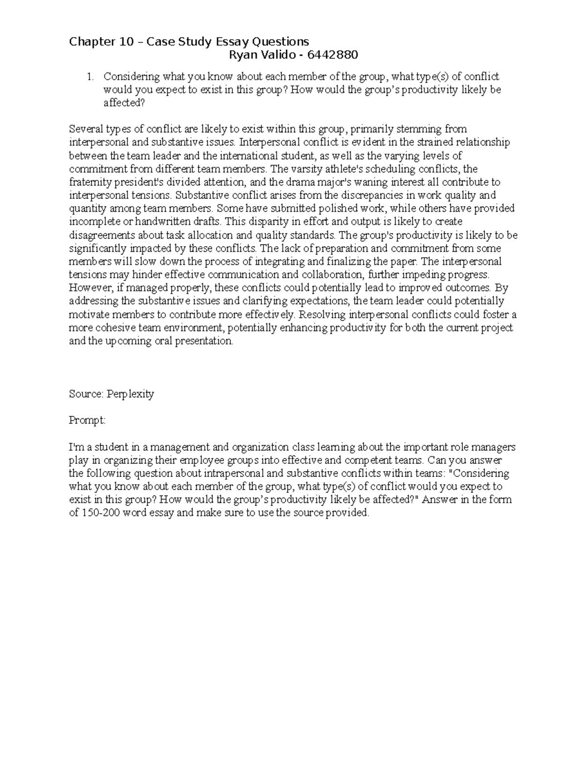 Ch. 10 Case Study Essay - Chapter 10 – Case Study Essay Questions Ryan Valido - 6442880 ...