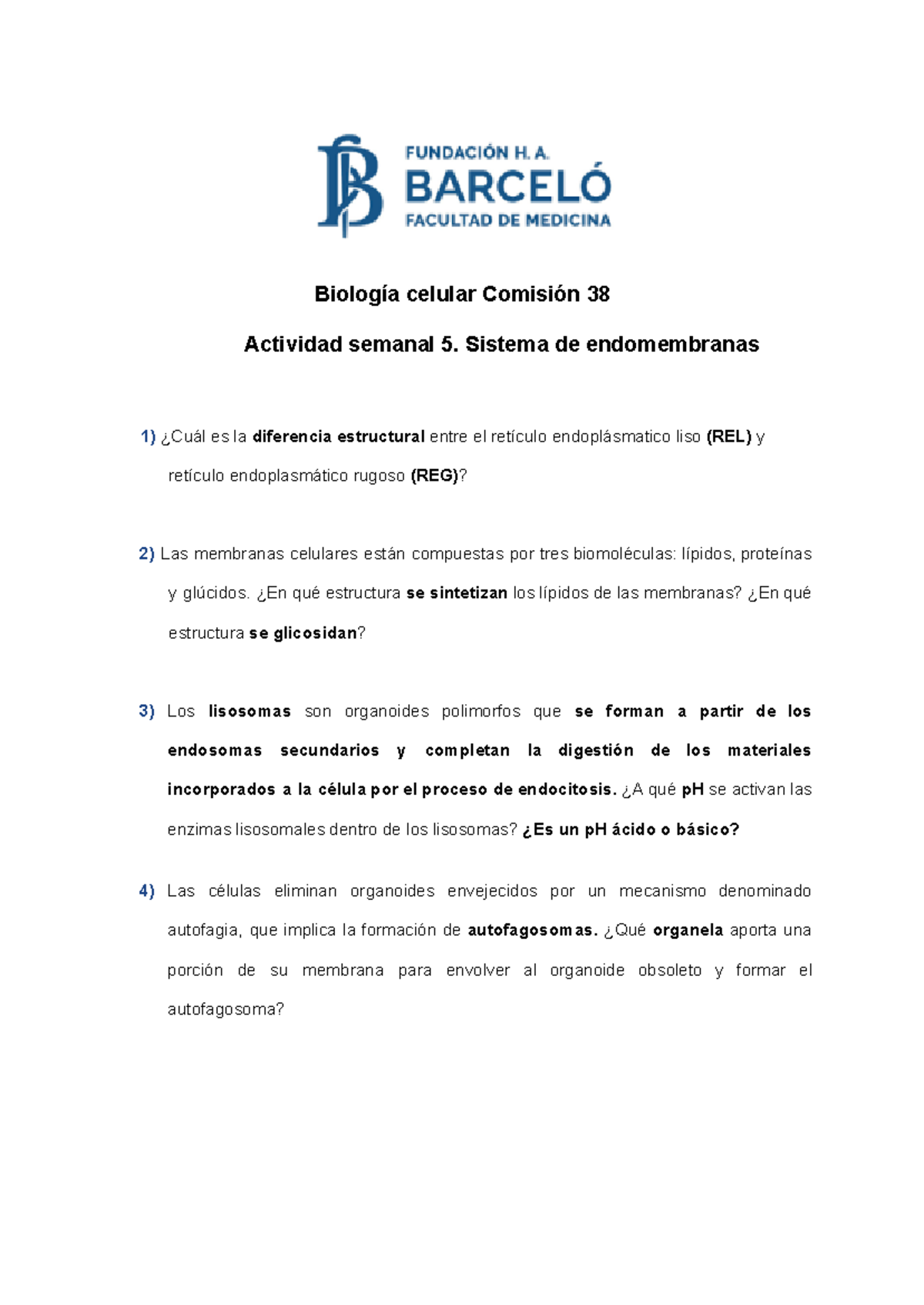 Actividad semanal 5 - Sistema de endomembranas - Biología celular ...