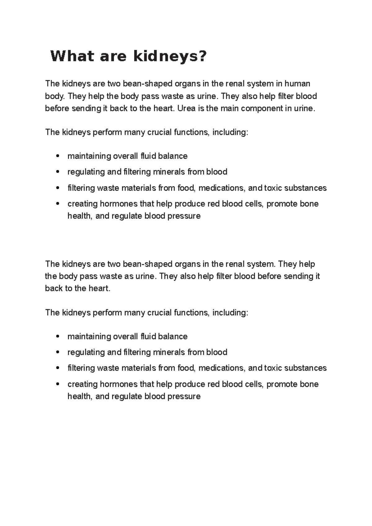 Kidney note - What are kidneys? The kidneys are two bean-shaped organs ...