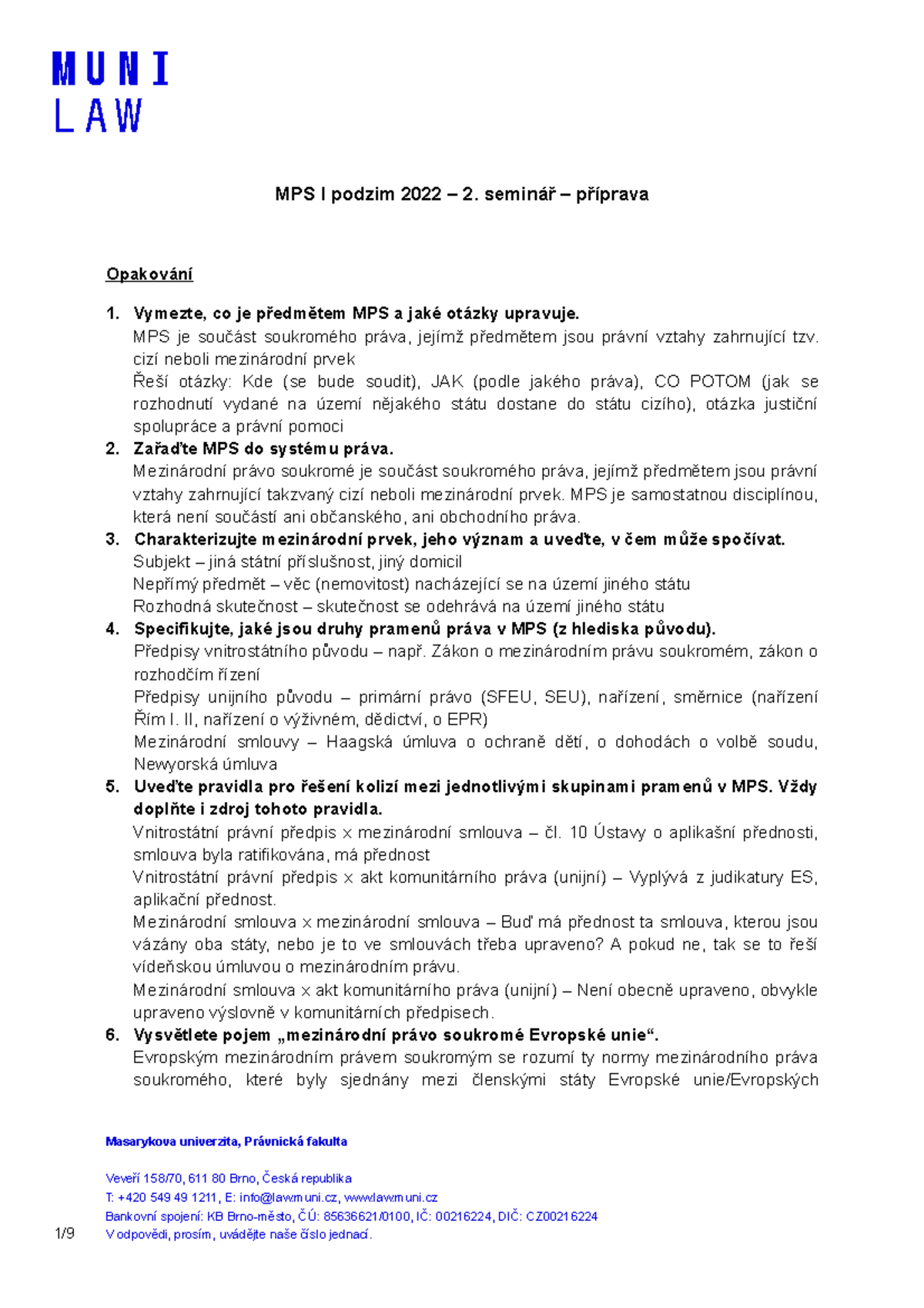 MPS - 2. seminář - MPS I - 2. seminář - MPS I podzim 2022 – 2. seminář – příprava Opakování ...