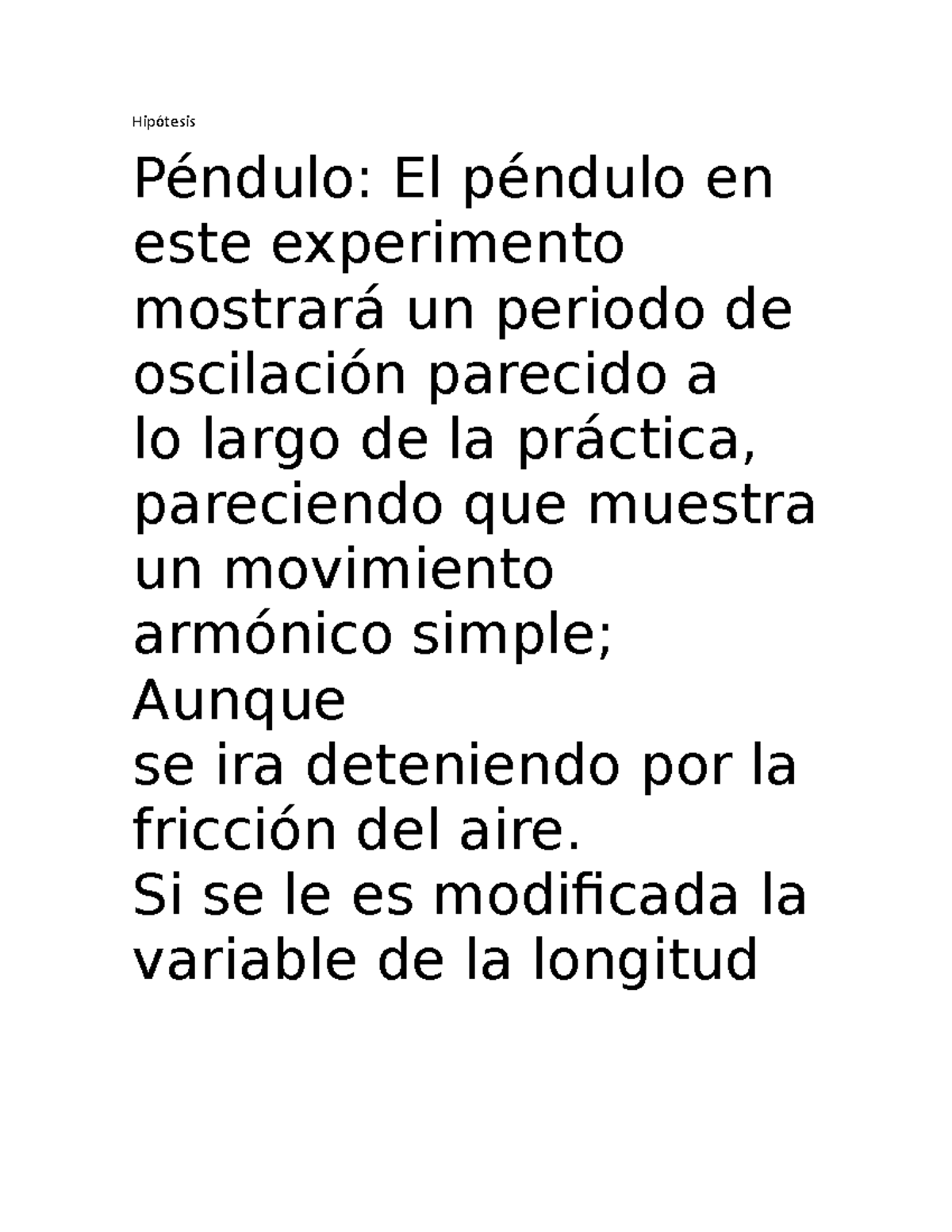 Hipótesis - Hipotesis pendulo simple - Hipótesis Péndulo: El péndulo en ...
