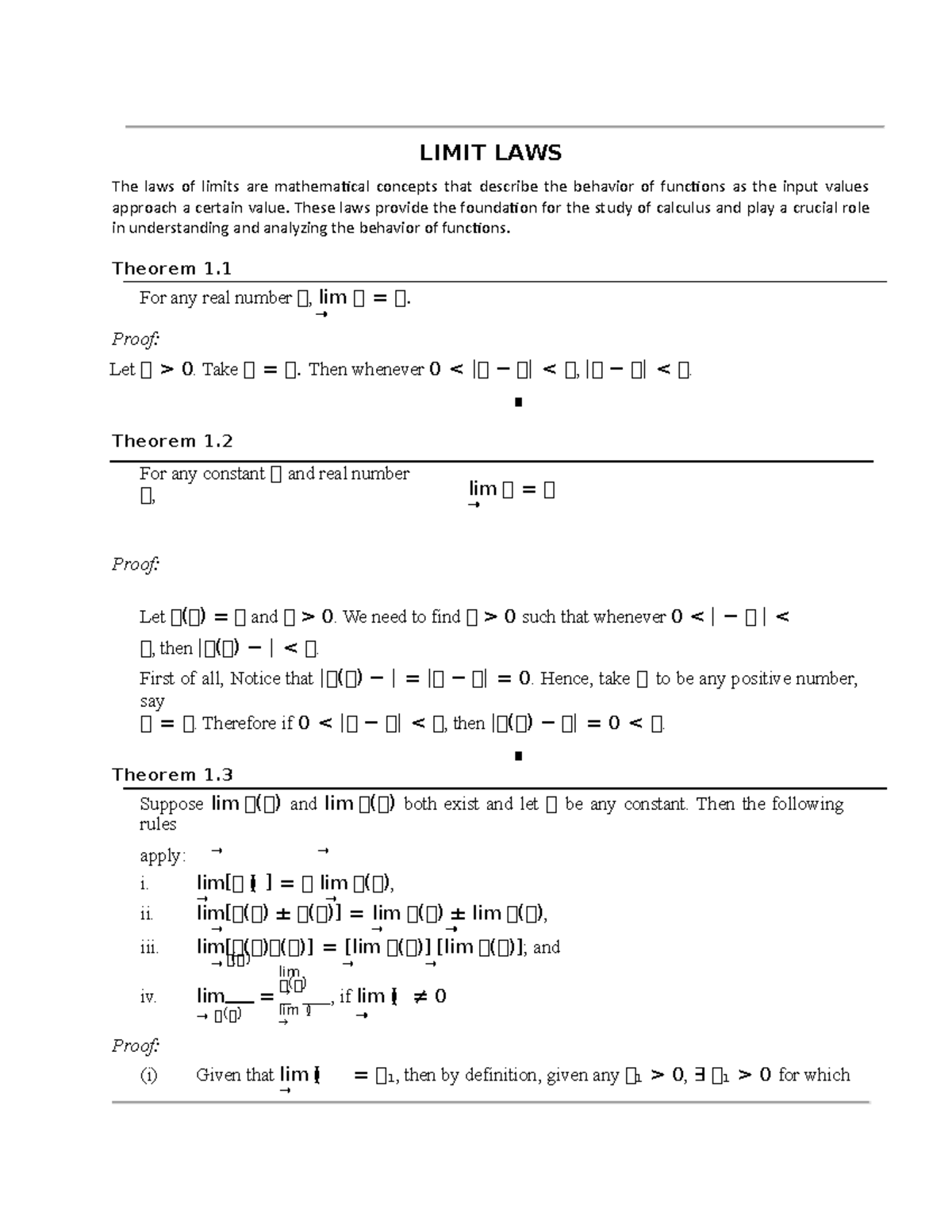 Limit Laws - LIMIT LAWS The laws of limits are mathematical concepts that describe the behavior ...