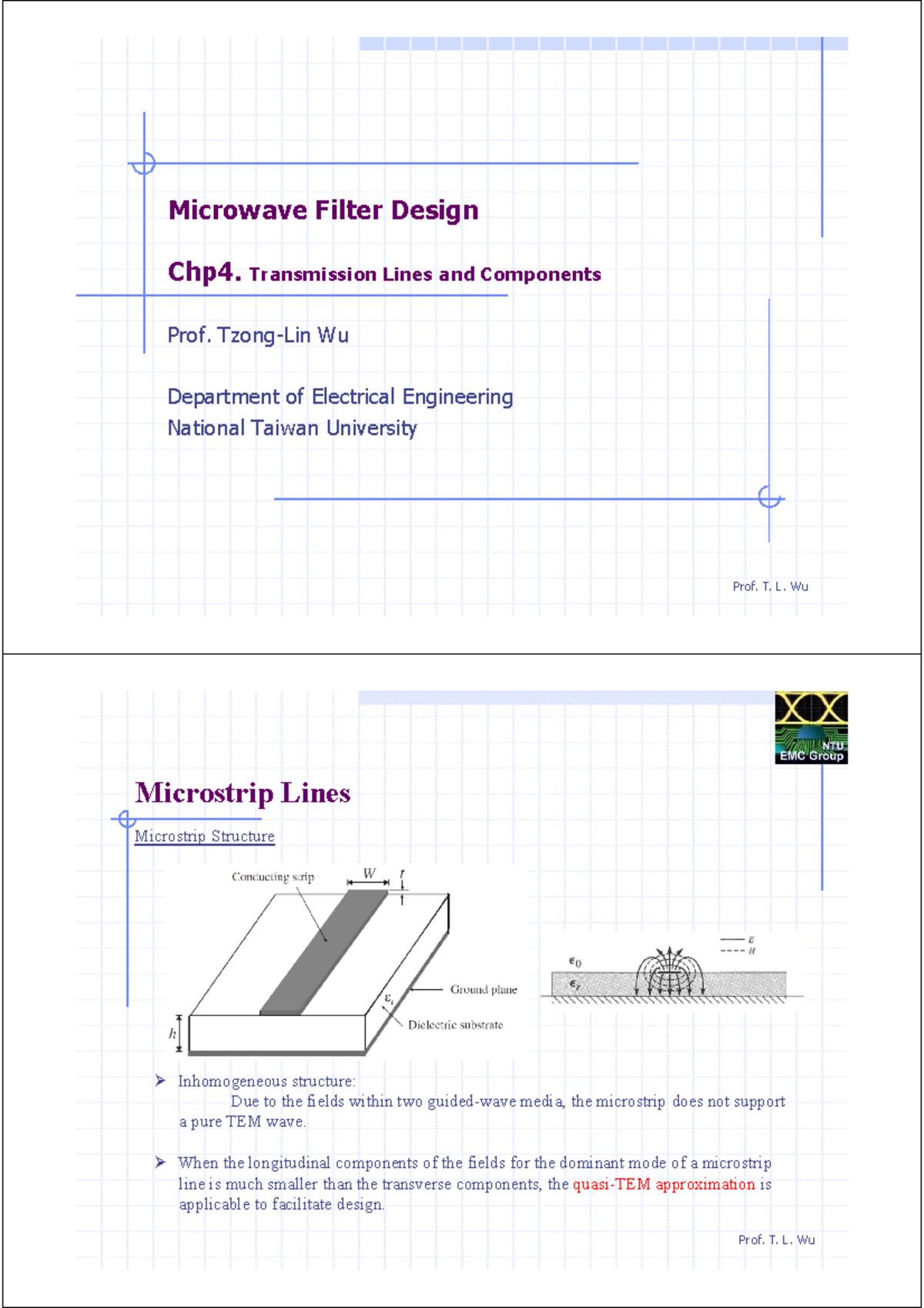 Microstrip lines - basic notes - Prof. T. L. Wu Microwave Filter Design ...