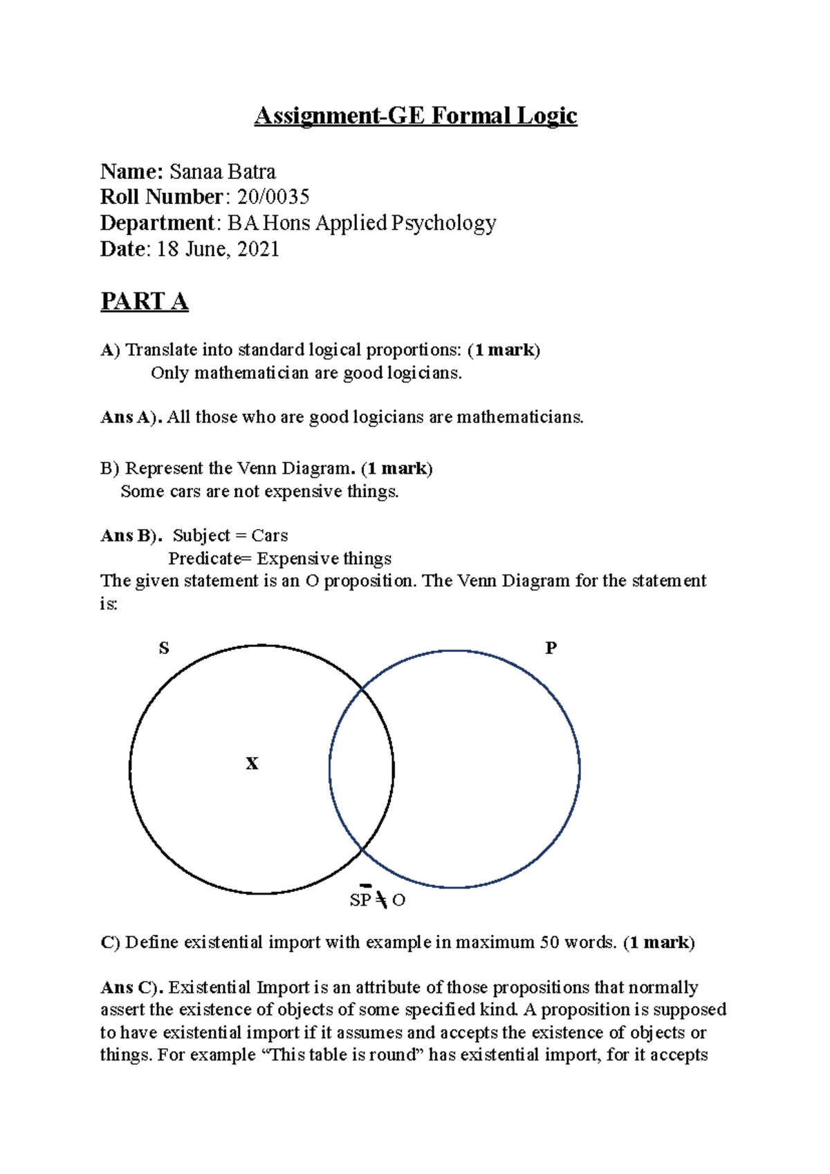 Logical Reasoning - Assignment-GE Formal Logic Name: Sanaa Batra Roll ...