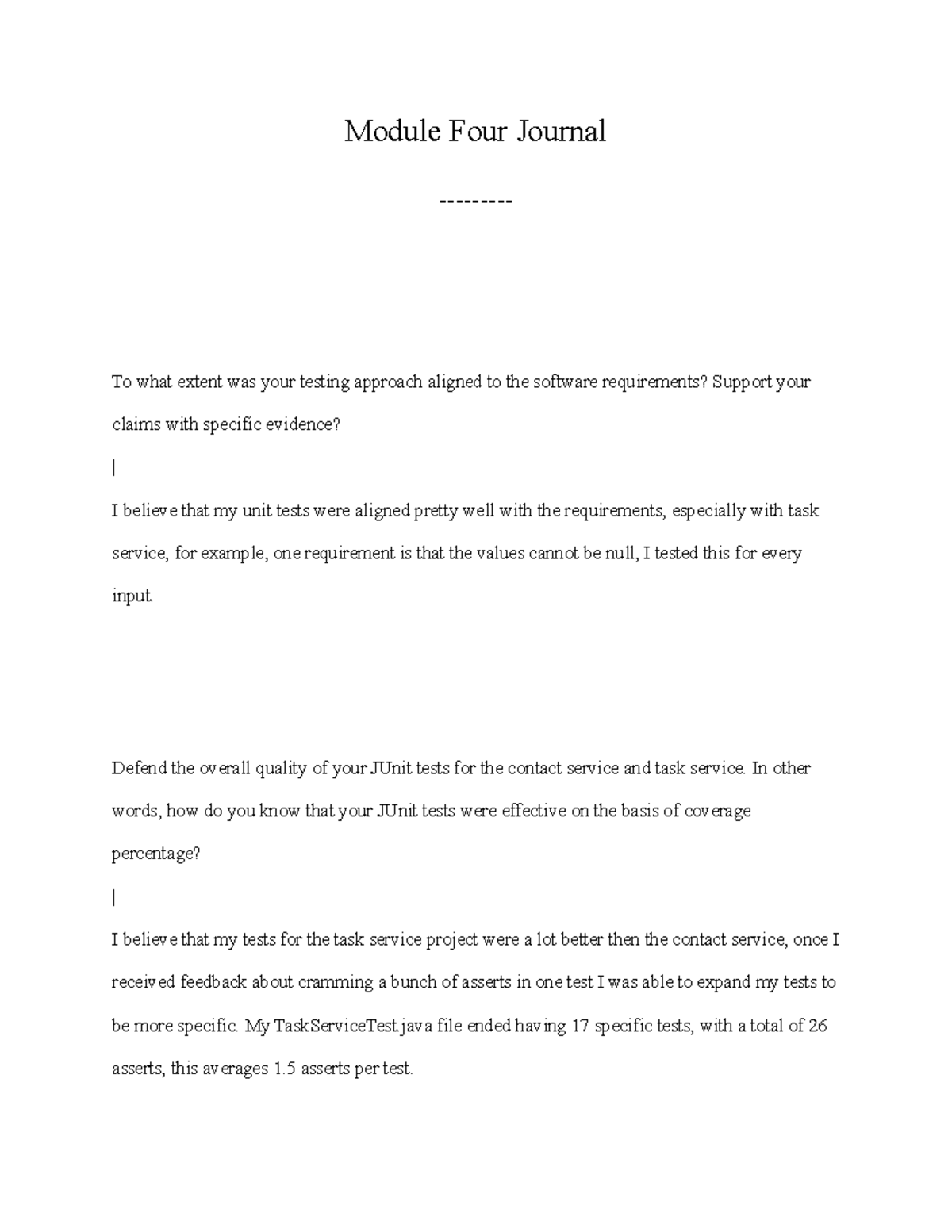 Module Four Journal - Module Four Journal - To what extent was your ...