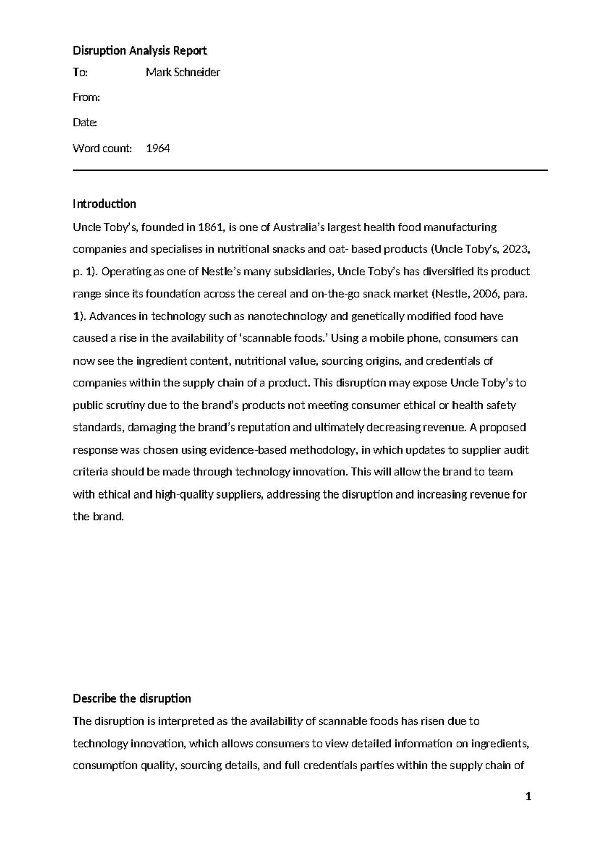 2000 word report - Disruption Analysis Report To: Mark Schneider From ...