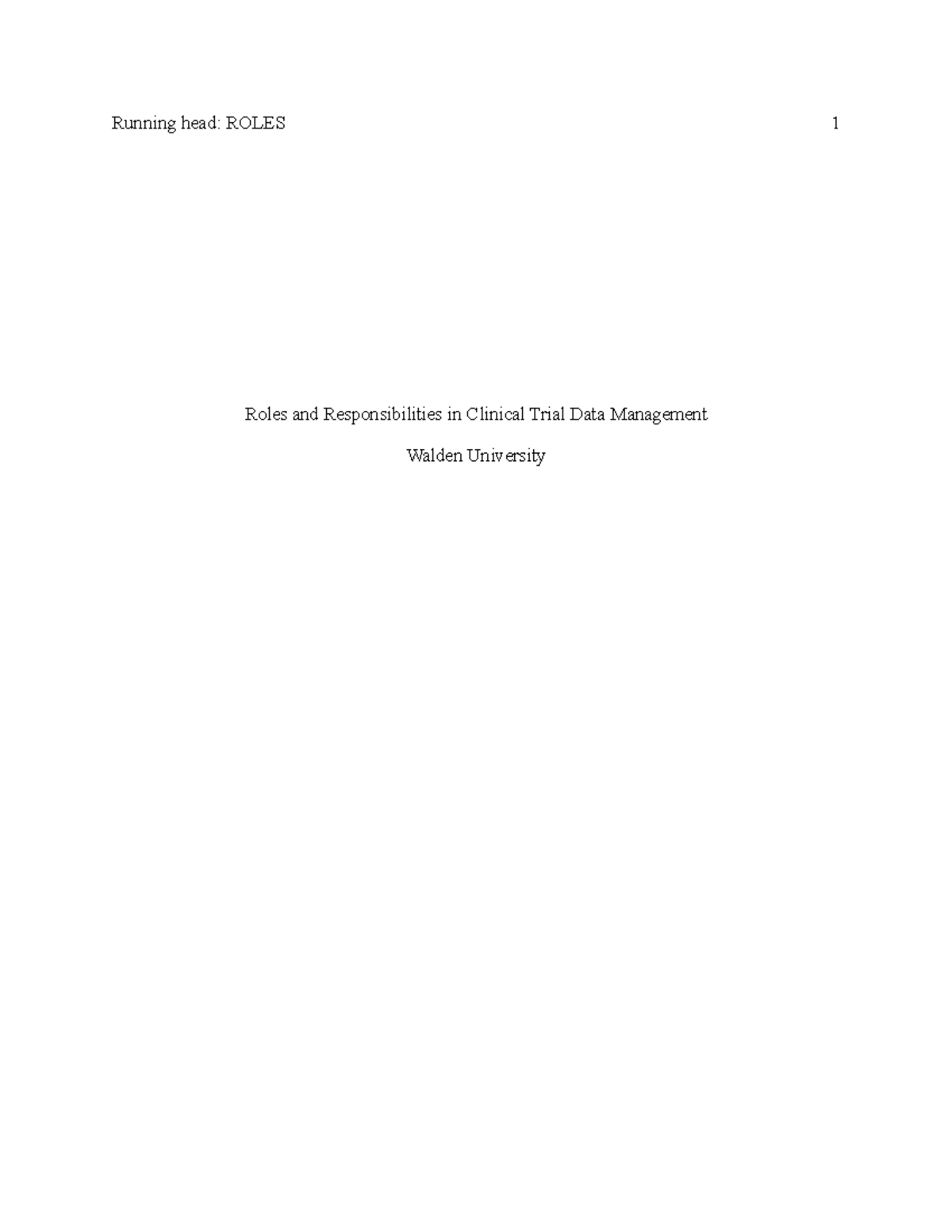 WK1Assgn 6190 - CLRA 6190 - Running head: ROLES 1 Roles and ...