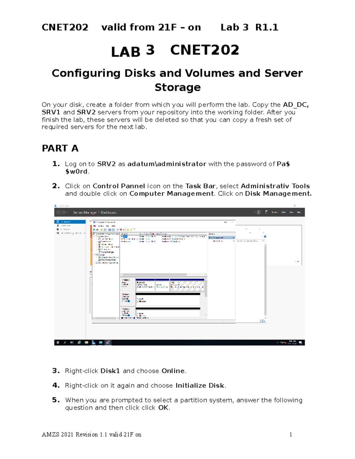 Student LAB 3 2019 - LAB 3 CNET Configuring Disks and Volumes and ...