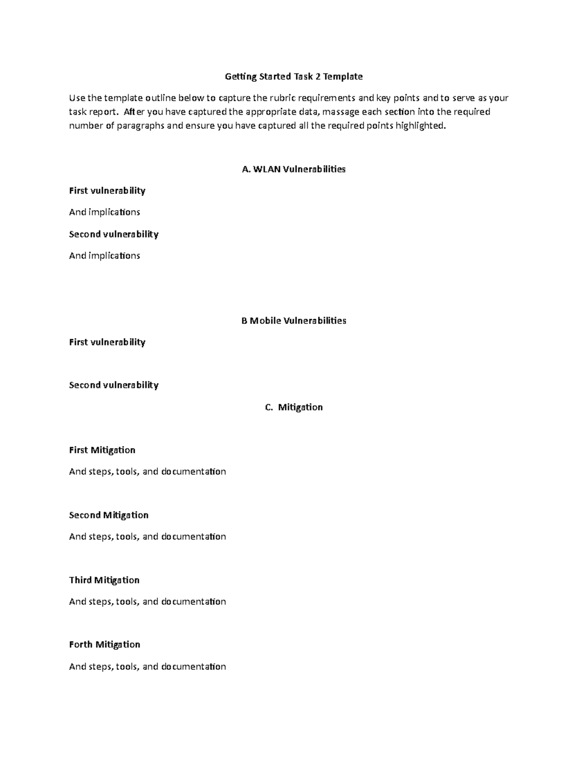 C844 Task 2 template - Getting Started Task 2 Template Use the template outline below to capture ...