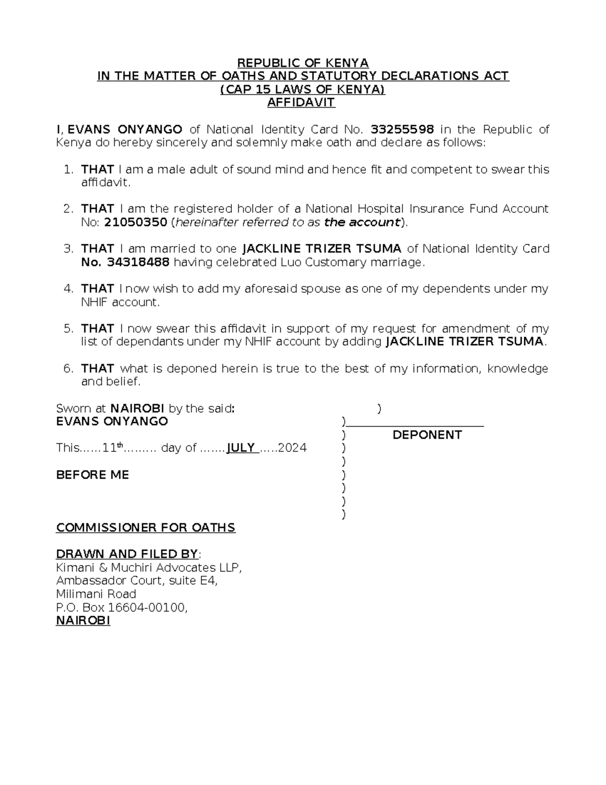NHIF Affidavit Evans 11 - REPUBLIC OF KENYA IN THE MATTER OF OATHS AND ...