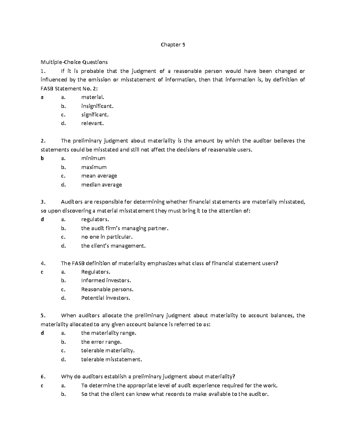 Auditing Theory-quizzer - Chapter 9 Multiple-Choice Questions If it is probable that the ...