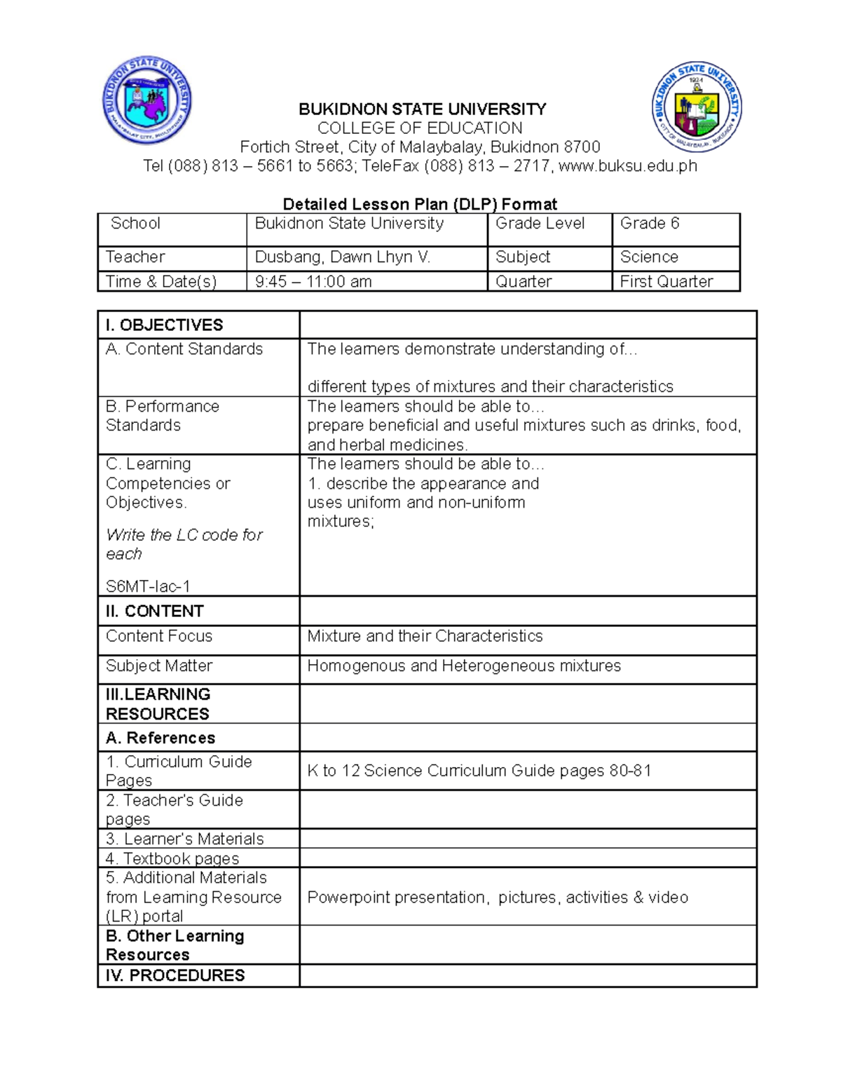 S blends lesson plan Final kunuhay - BUKIDNON STATE UNIVERSITY COLLEGE ...