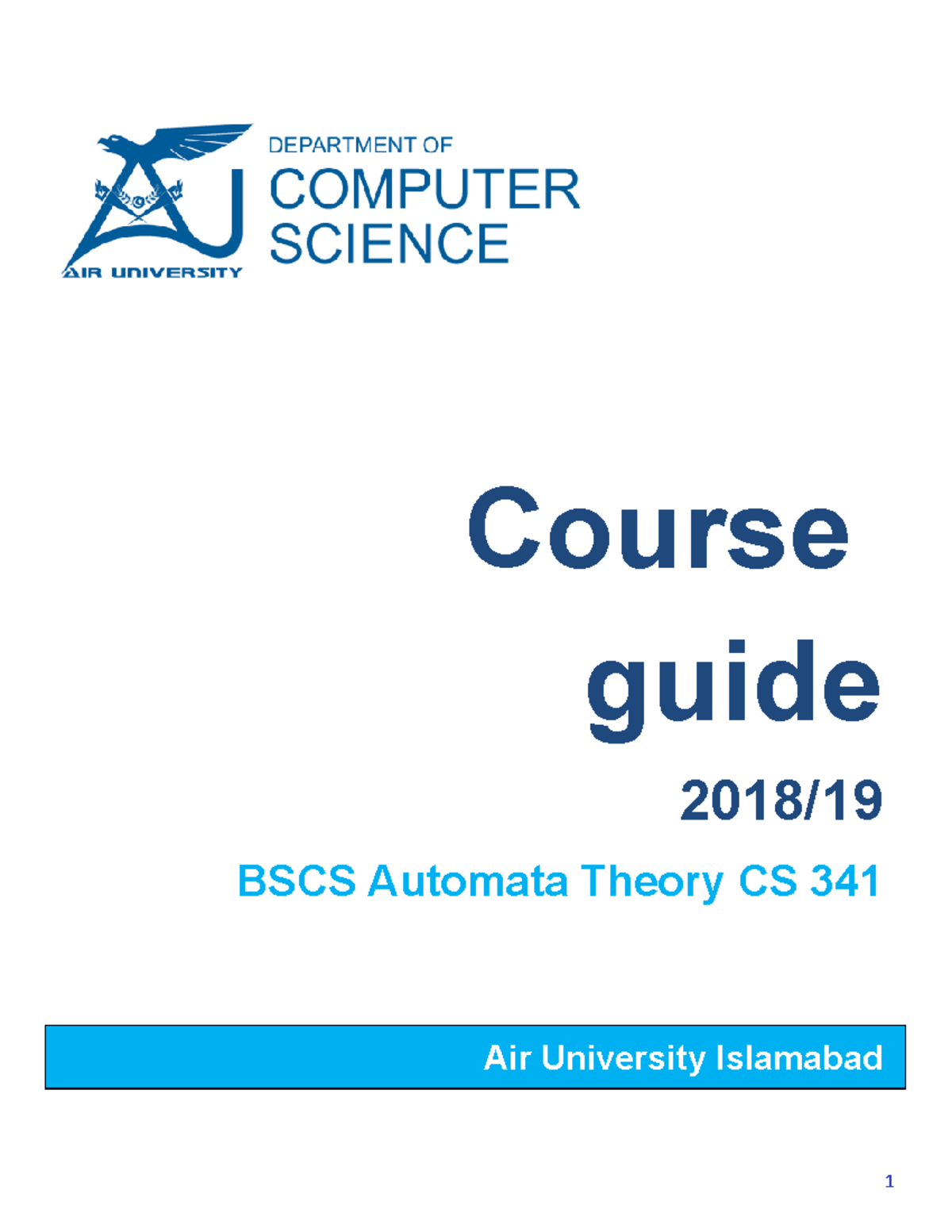 Automata Cs341 Course Guide Spring 19 Course Guide Bscs Automata Theory Cs 341 Air