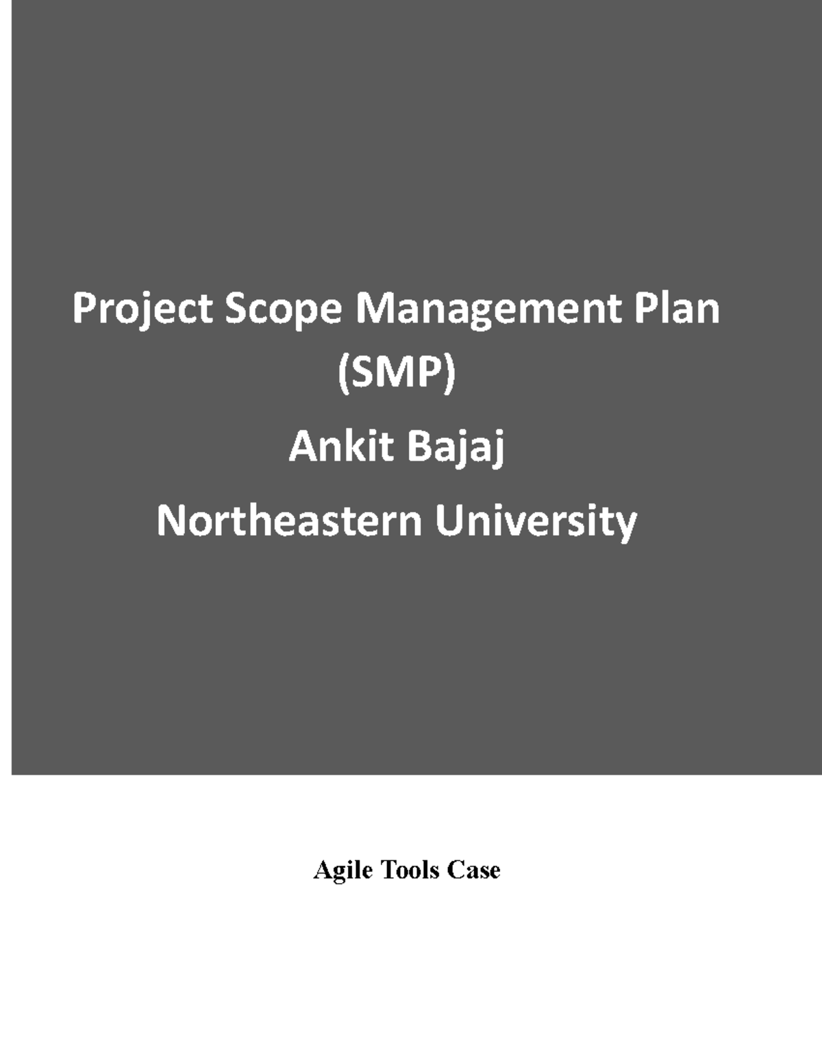 Scope Management Plan SMP for assignment - Agile Tools Case Project ...
