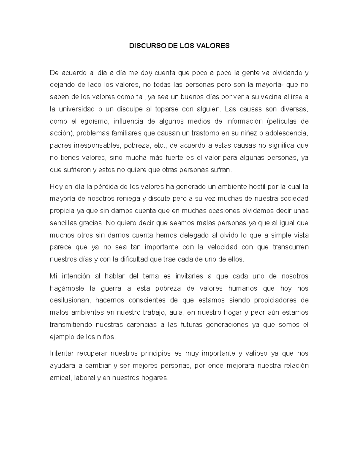 Document - discurso de valores - DISCURSO DE LOS VALORES De acuerdo al día a día me doy cuenta ...