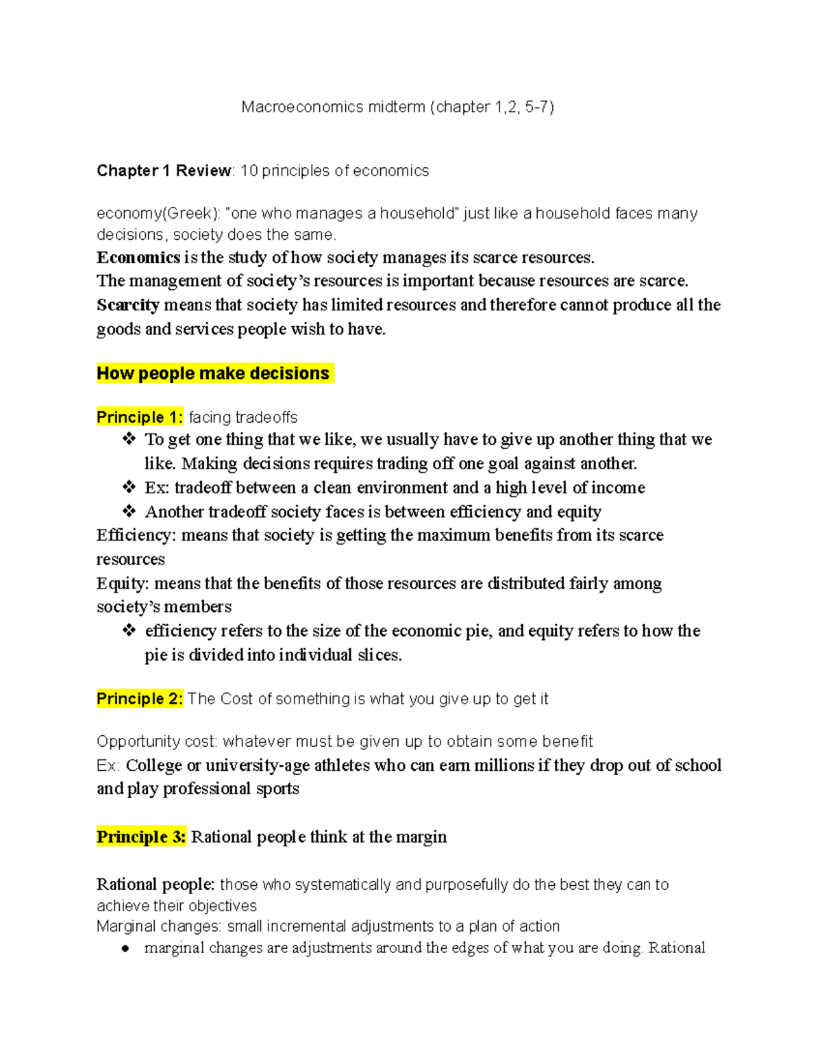Macroeconomics midterm (chapter 1,2, 5-7) - Economics is the study of how society manages its ...