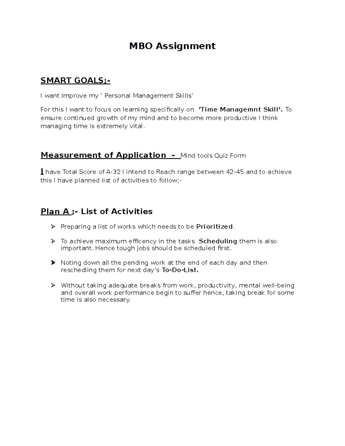 MBO Assignment - MBO Assignment SMART GOALS;- I want Improve my ...