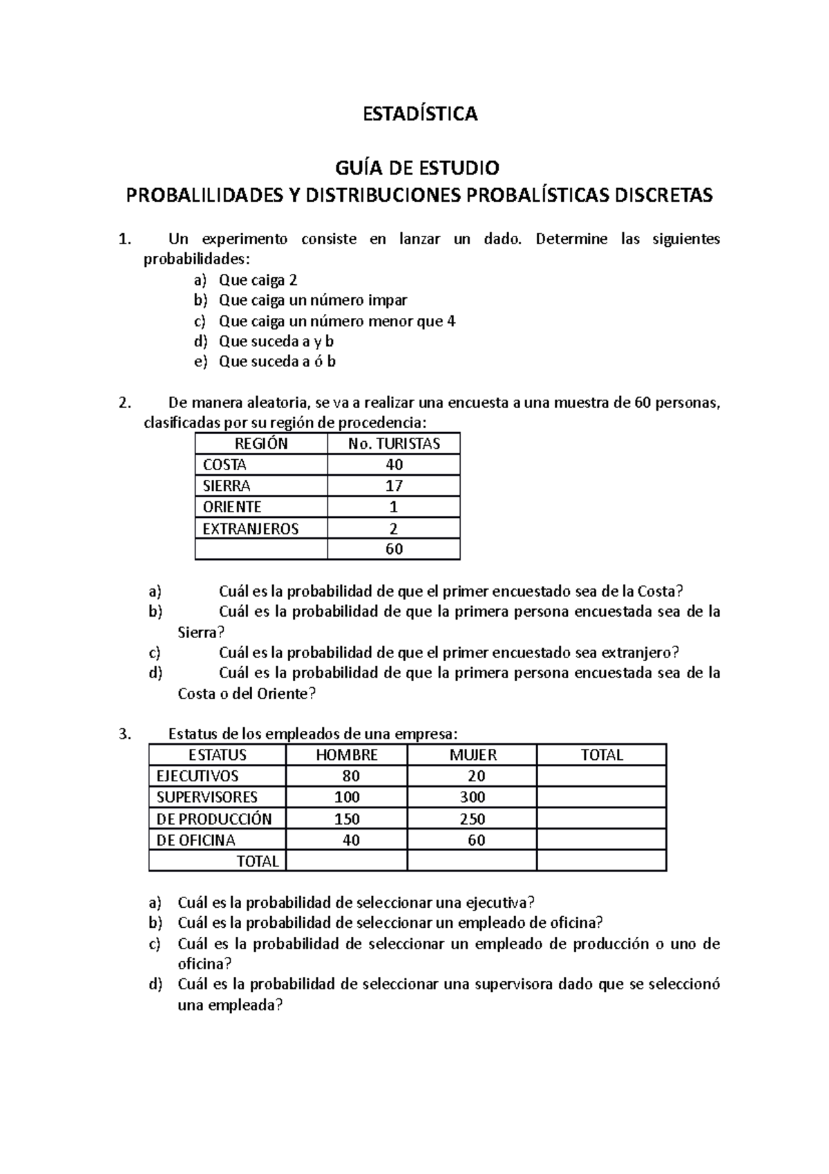 Problemas Distribuciones Discretas - ESTADÍSTICA GUÍA DE ESTUDIO PROBALILIDADES Y DISTRIBUCIONES ...