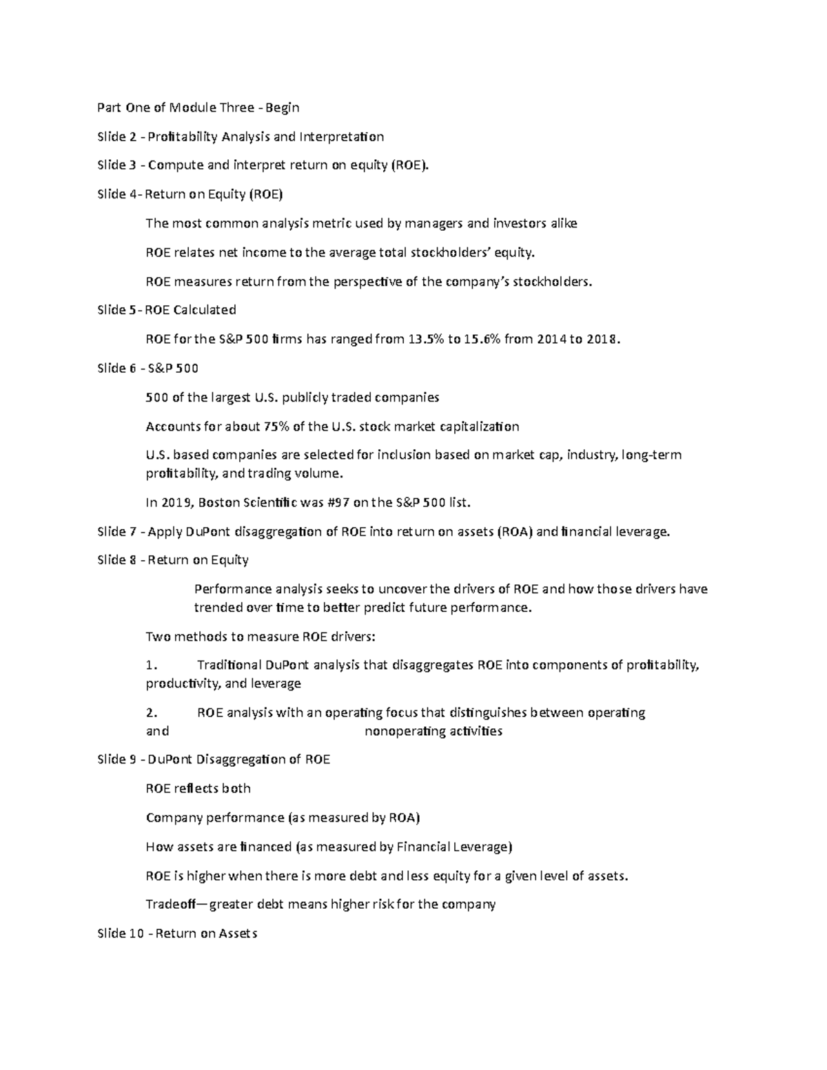Part One of Module Three - Slide 4- Return on Equity (ROE) The most ...